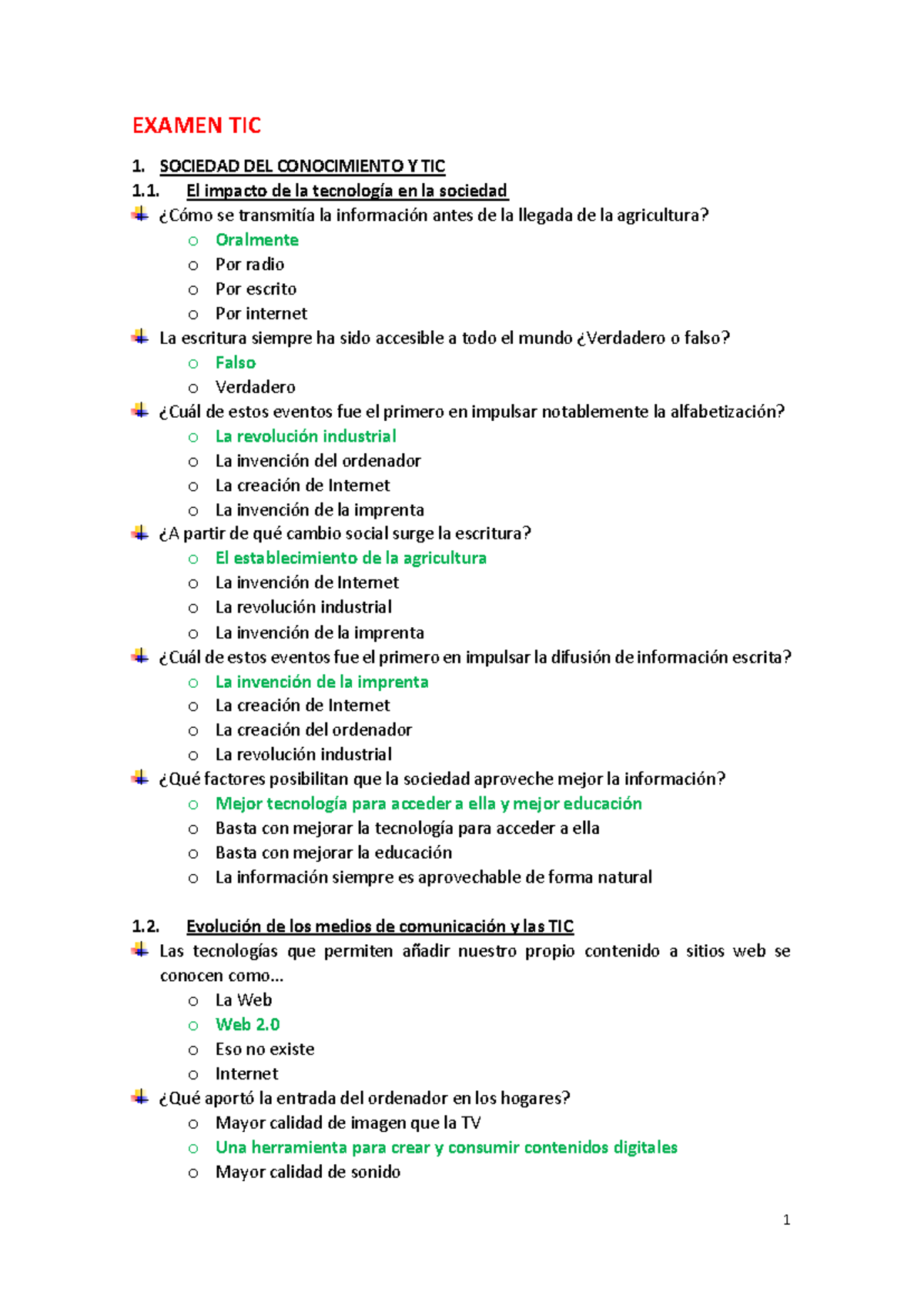 Examen TIC - EXAMEN TIC 1. SOCIEDAD DEL CONOCIMIENTO Y TIC El impacto de la tecnología en la ...