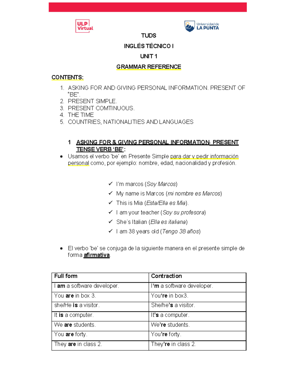 Grammar Reference - act - TUDS INGLÉS TÉCNICO I UNIT 1 GRAMMAR REFERENCE CONTENTS: 1. ASKING FOR ...