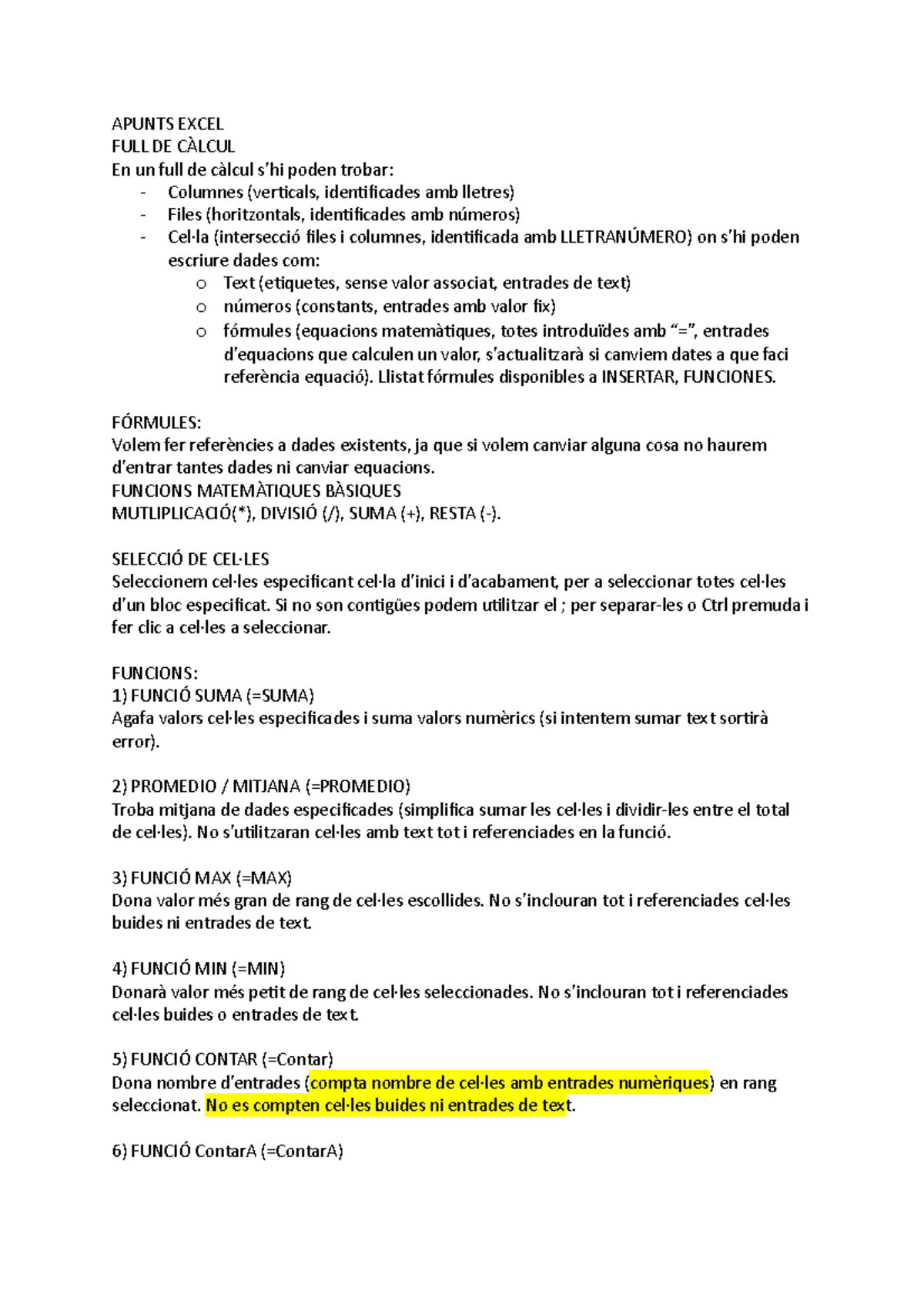 Apunts Excel seminari 1 - APUNTS EXCEL FULL DE CÀLCUL En un full de càlcul s’hi poden trobar ...