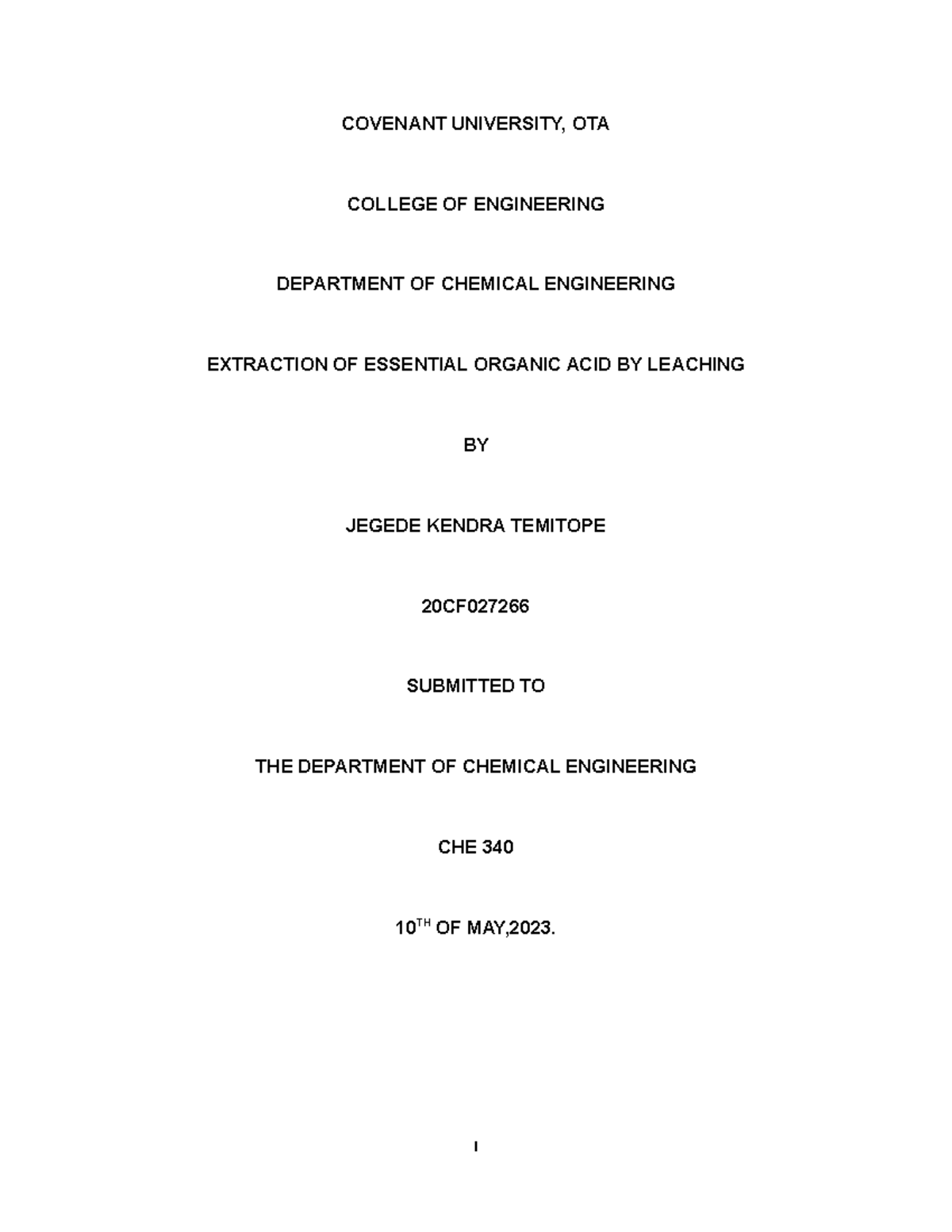 Leaching Assignment FOR Jegede - COVENANT UNIVERSITY, OTA COLLEGE OF ENGINEERING DEPARTMENT OF ...