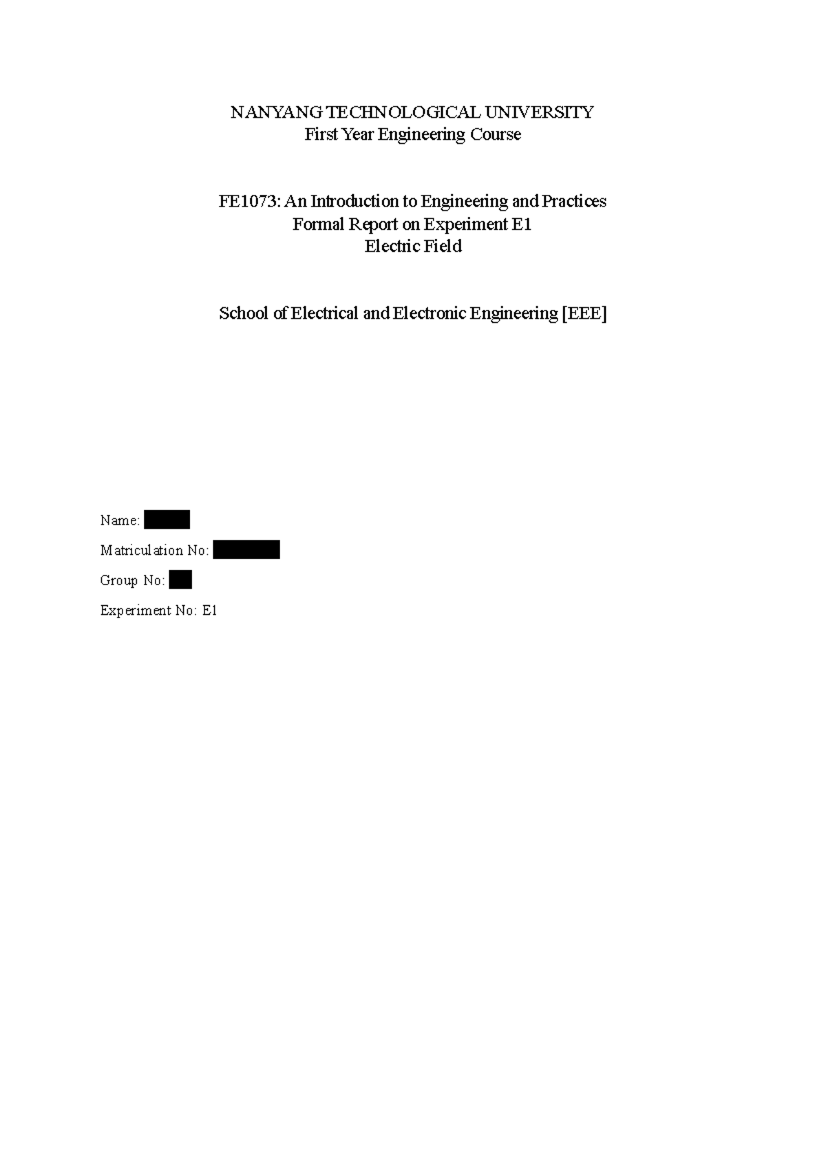 Lab-report - Fe1073 exp E01 - NANYANG TECHNOLOGICAL UNIVERSITY First ...