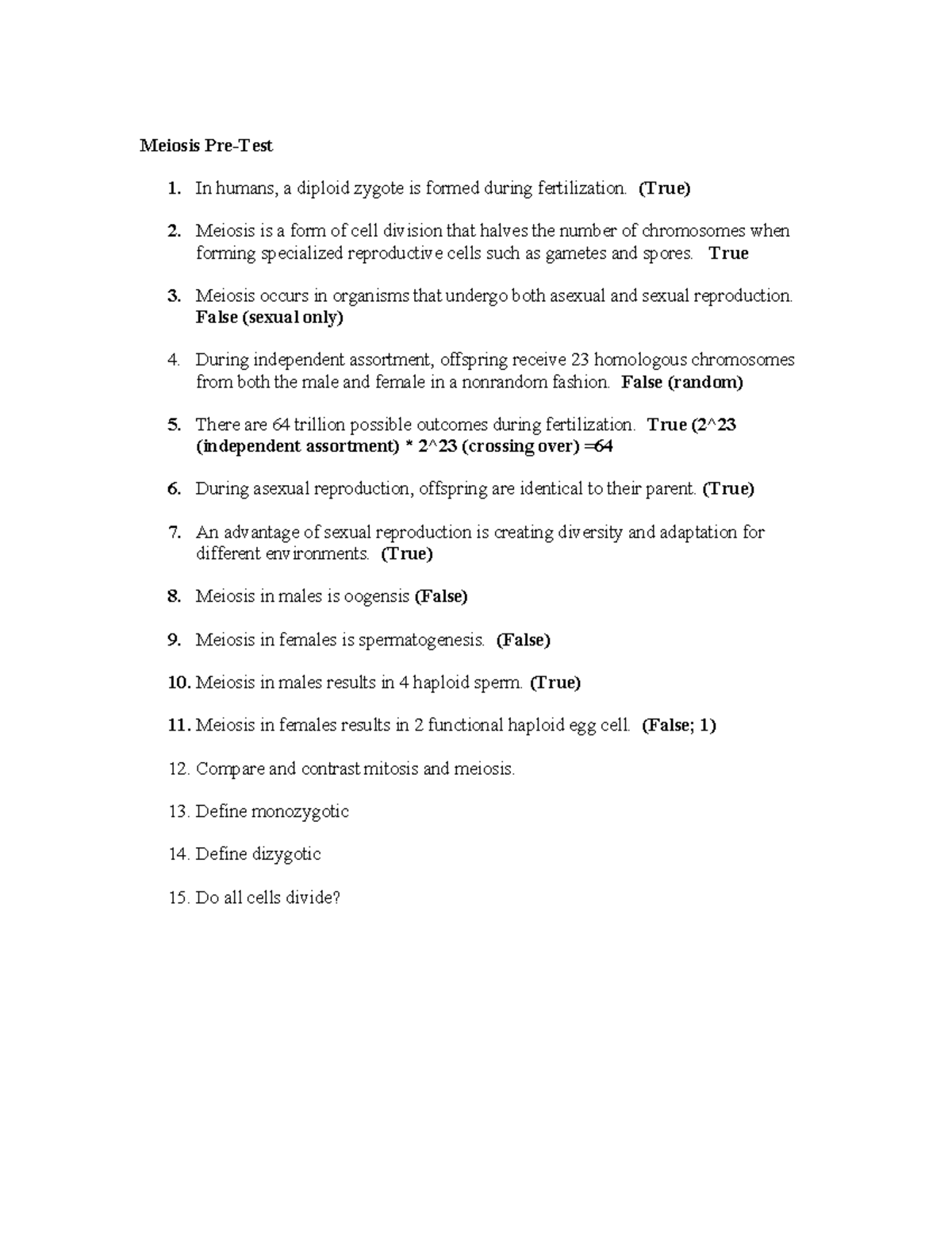 Meiosis Pretest 0906 - shesh - Meiosis Pre-Test 1. In humans, a diploid ...