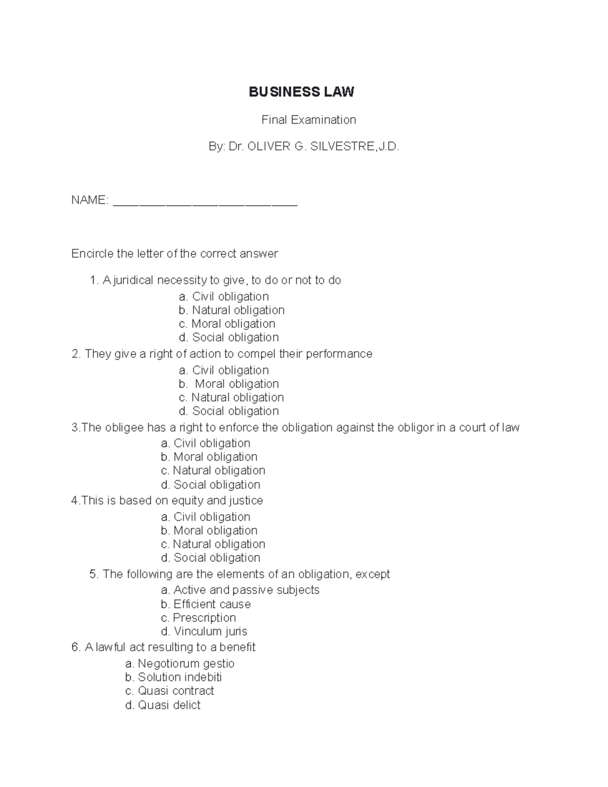 Business Law Final Exam 1 - BUSINESS LAW Final Examination By: Dr ...