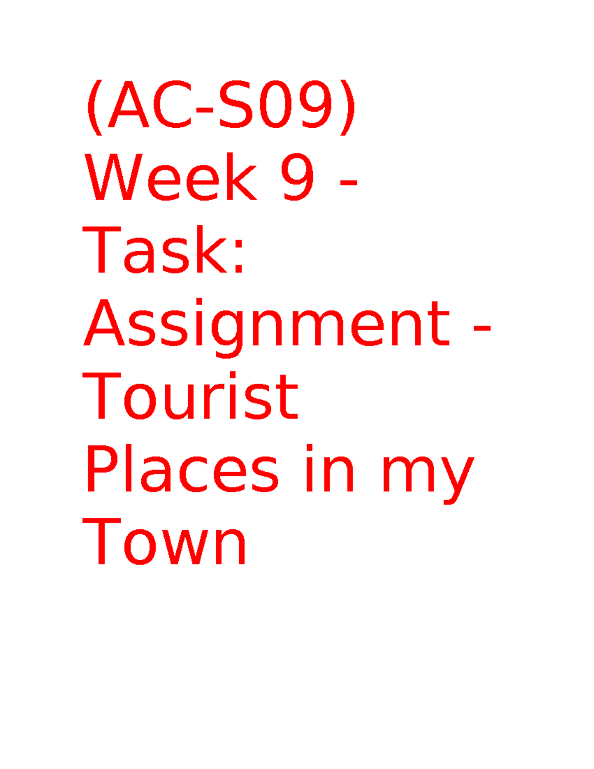 Ingles II semana 9 - (AC-S09) Week 9 - Task: Assignment - Tourist Places in my Town (AC-S09 ...