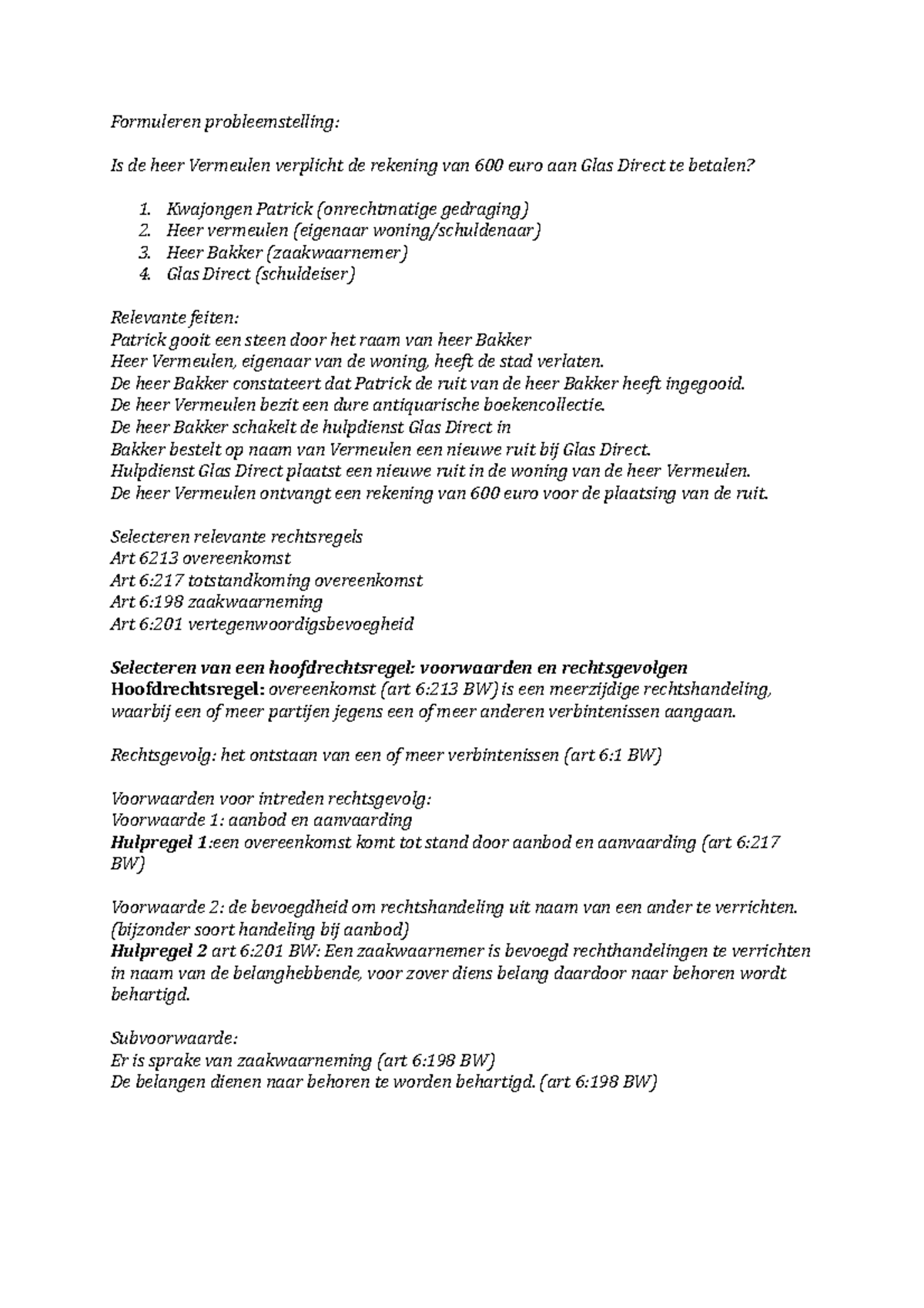 Inleiding Nl recht leereenheid 8 - Formuleren probleemstelling: Is de ...