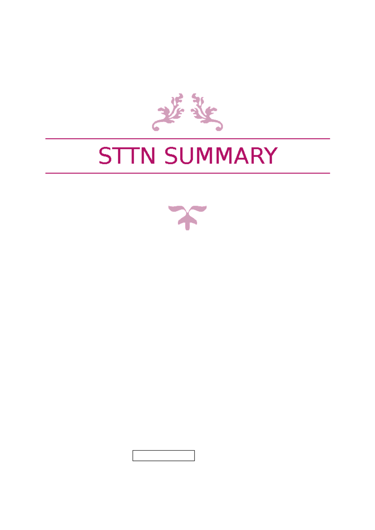 Summary - Summarized the content of STTN 111 - STTN SUMMARY Contents ...