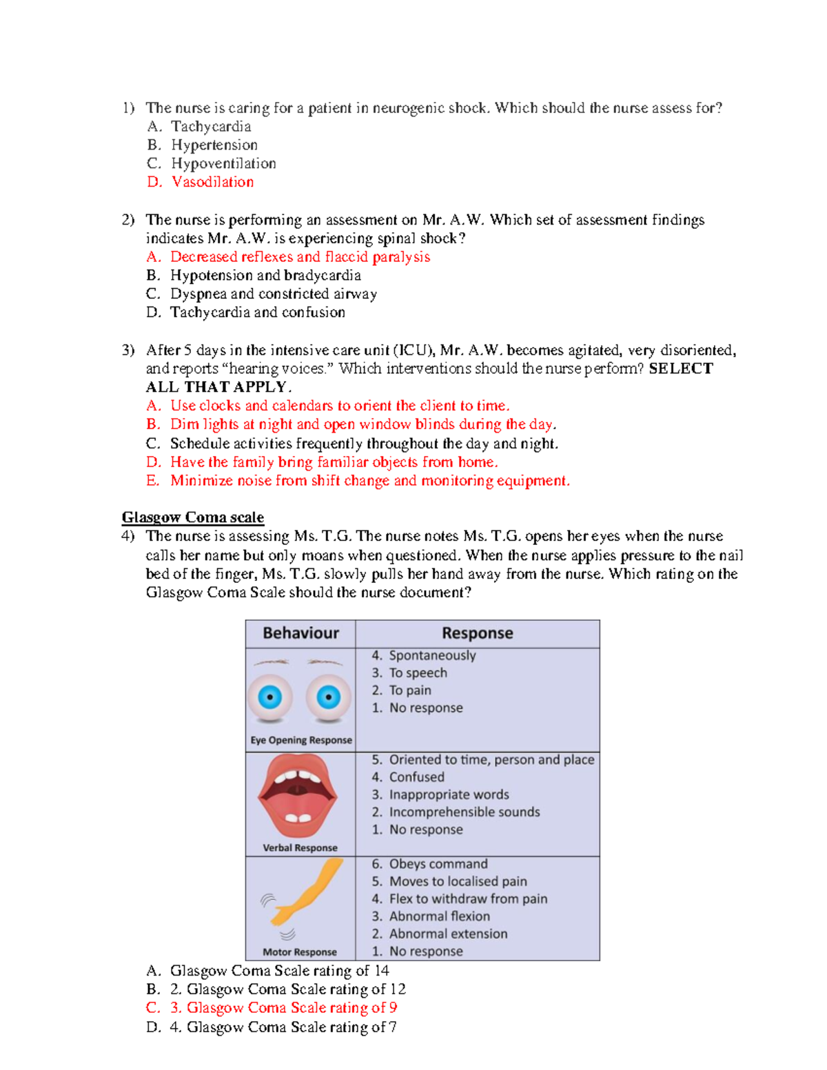 Neuro Pre-Assignment - Week 3 Pre-Assignment - The nurse is caring for a patient in neurogenic ...