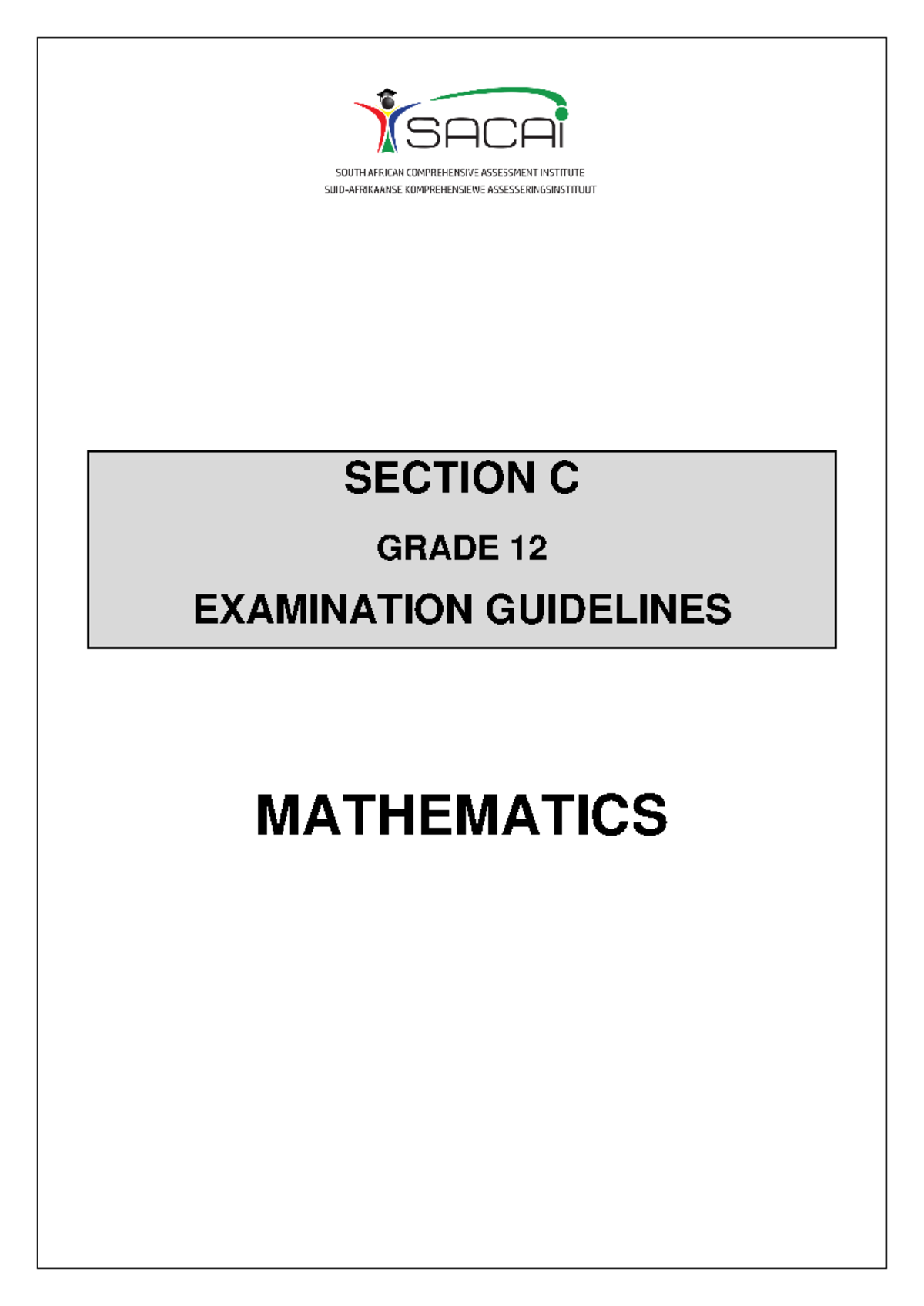 MAT-Grade 12-Examination Guidelines - SECTION C GRADE 12 EXAMINATION ...