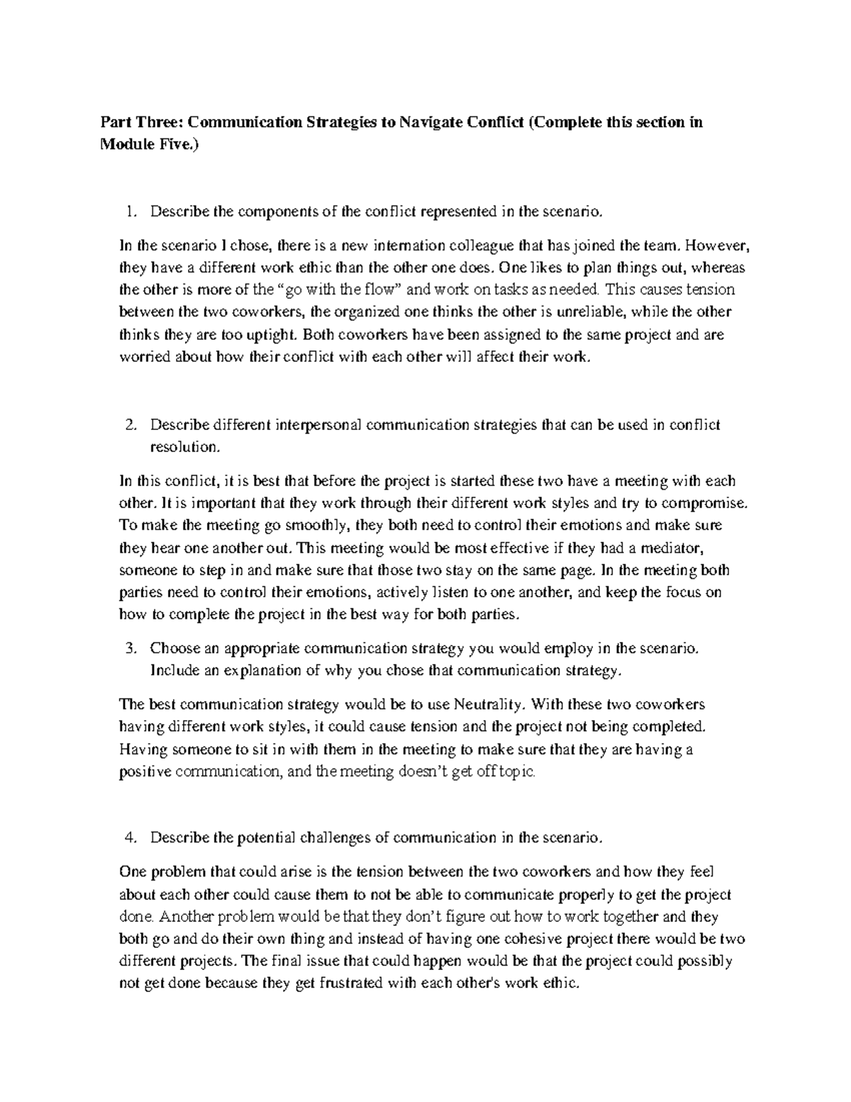 IDS 105 Mod 5 - grade A - Part Three: Communication Strategies to Navigate Conflict (Complete ...