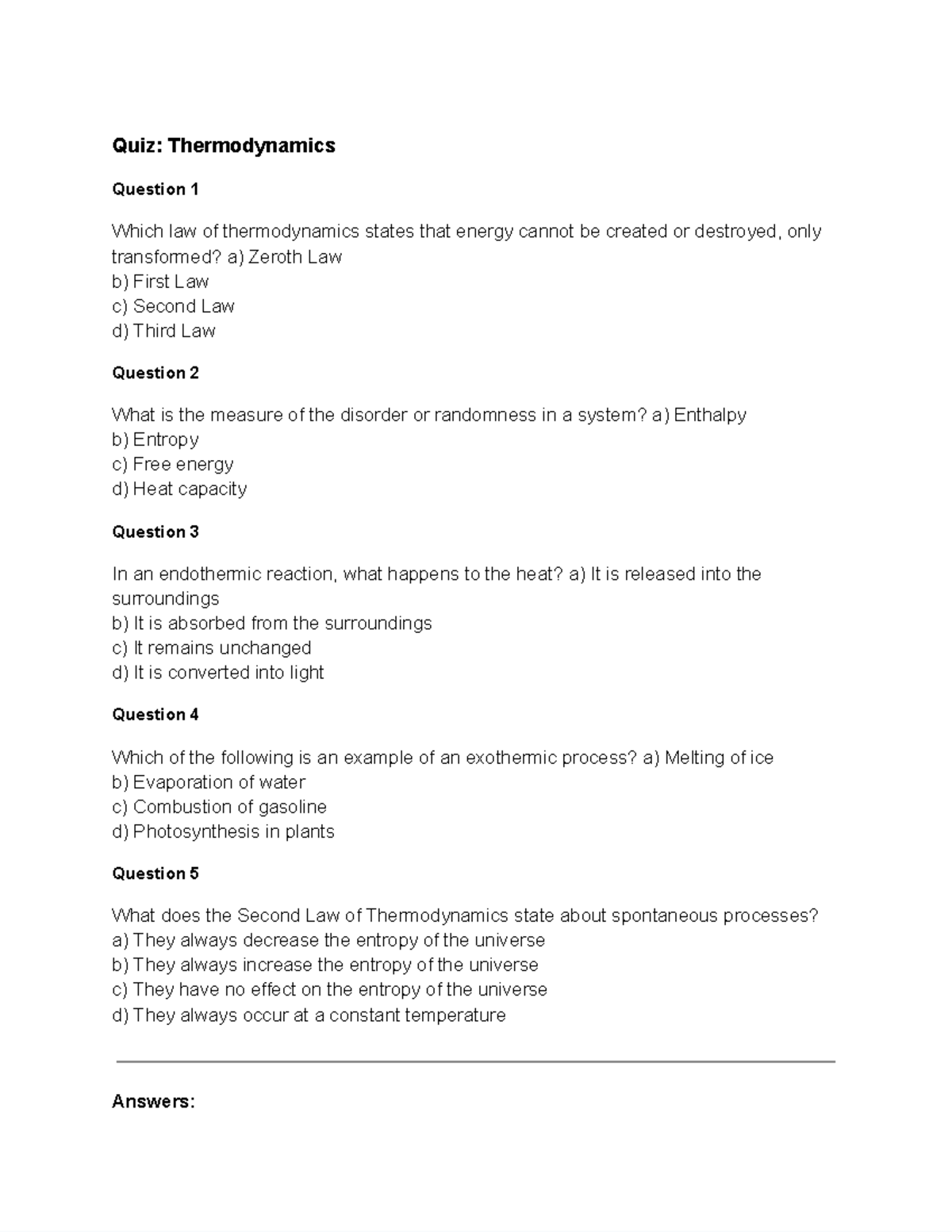 Quiz- Thermodynamics Apchem - Quiz: Thermodynamics Question 1 Which law ...
