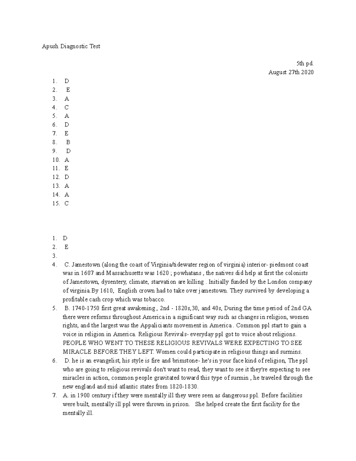 Apush Diagnostic Test - August 27th 2020 D E A C A D E B D A E D A A C ...