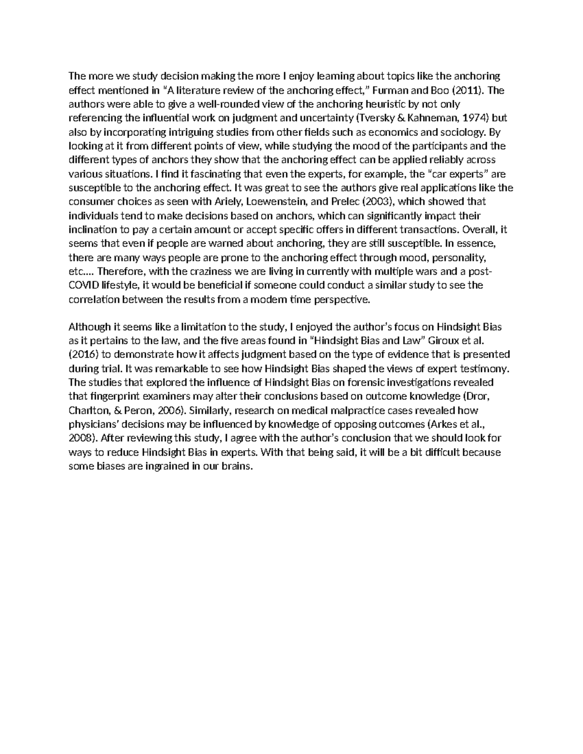 My work post 1 - Module 2 and 3 - The more we study decision making the ...