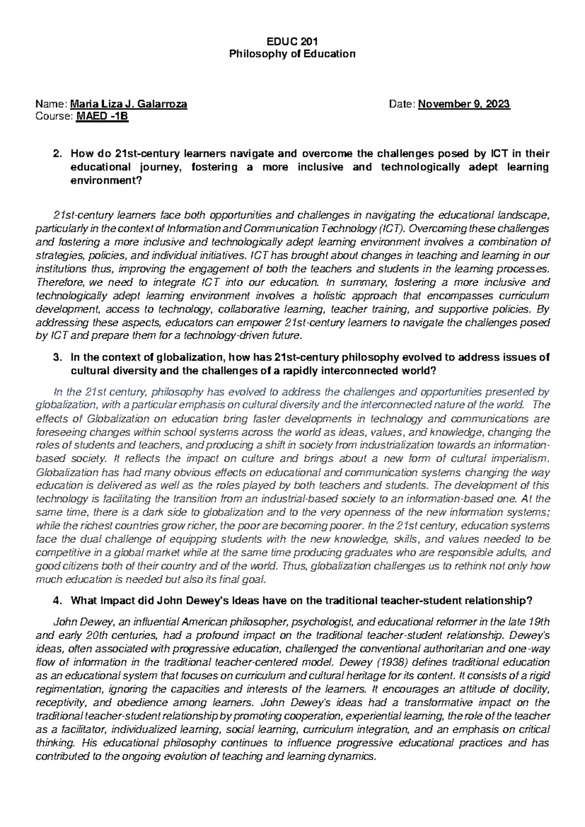 December 09, 2023 - it is it - EDUC 201 Philosophy of Education Name ...