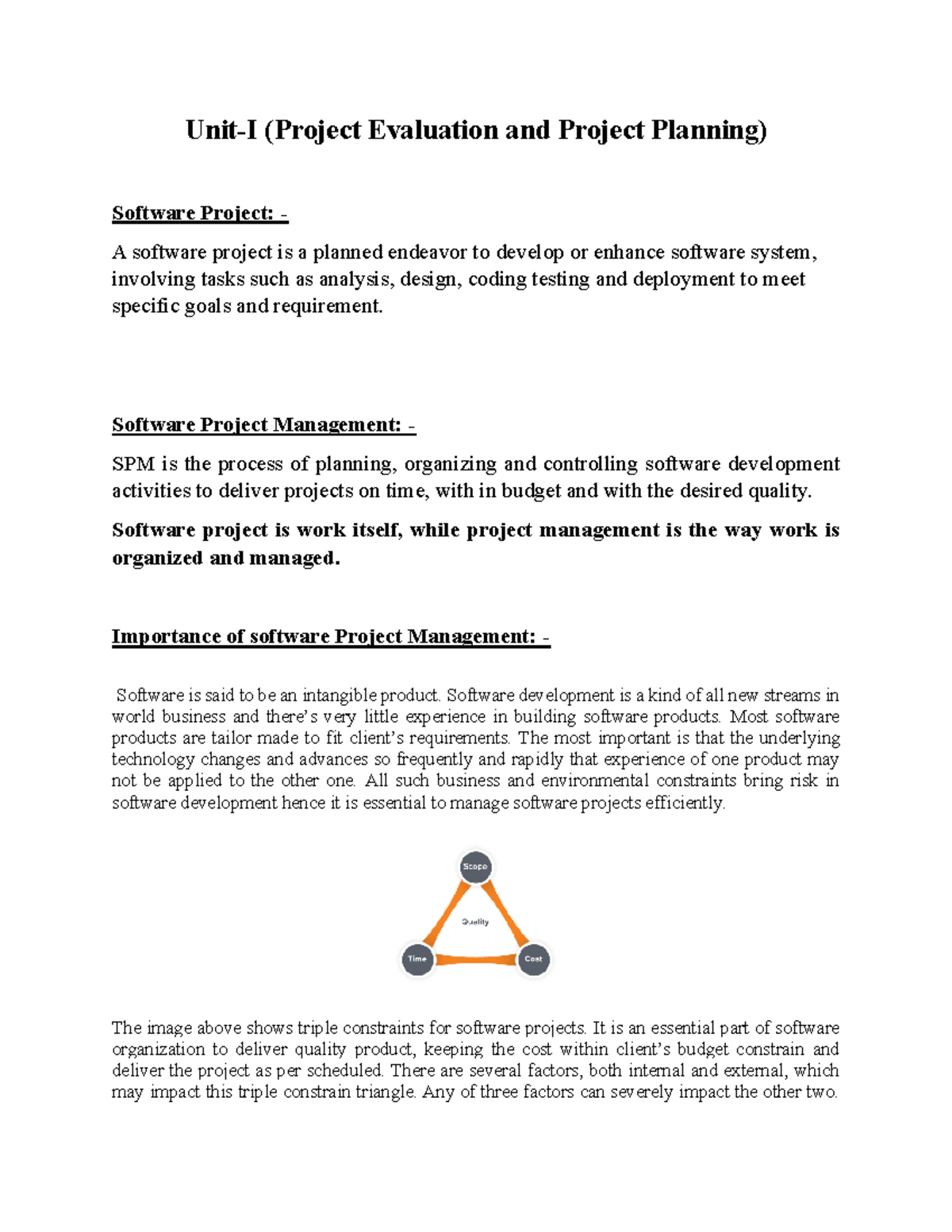 Spm unit 1 - Unit-I (Project Evaluation and Project Planning) Software Project: - A software ...