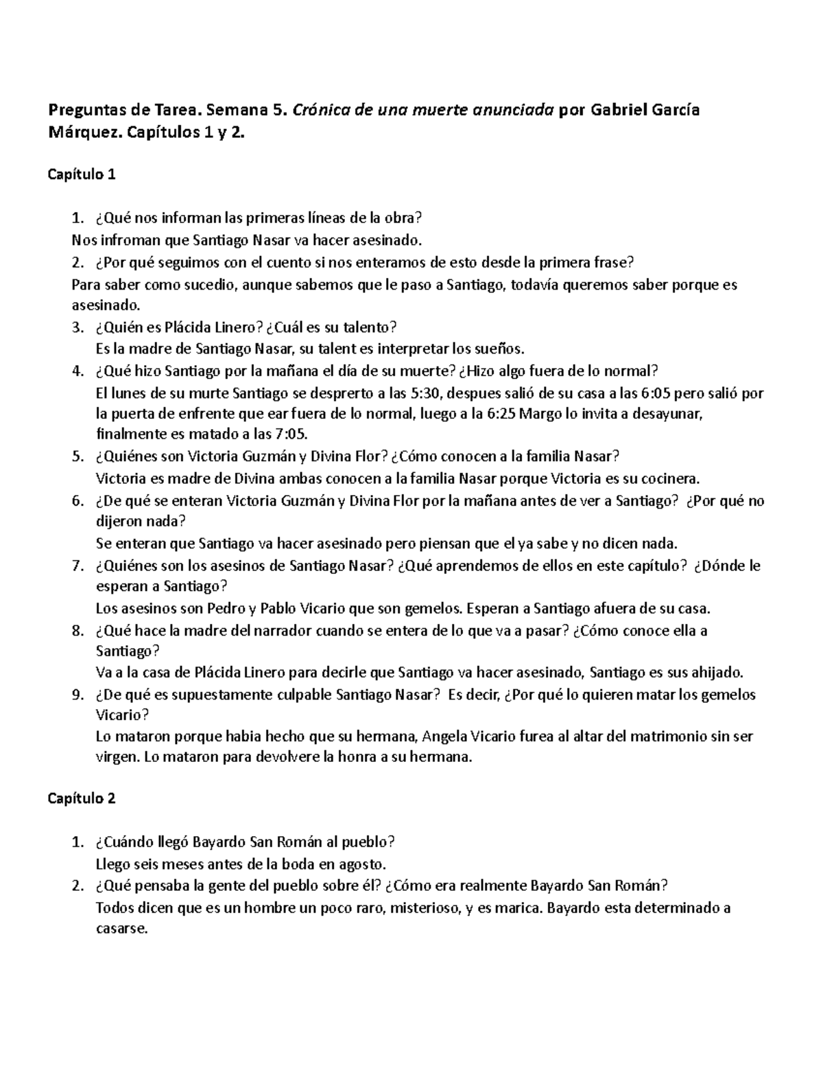 Tarea Semana 5. Cronica de una muerte capitulos 1 y 2 - Preguntas de Tarea. Semana 5. Crónica de ...