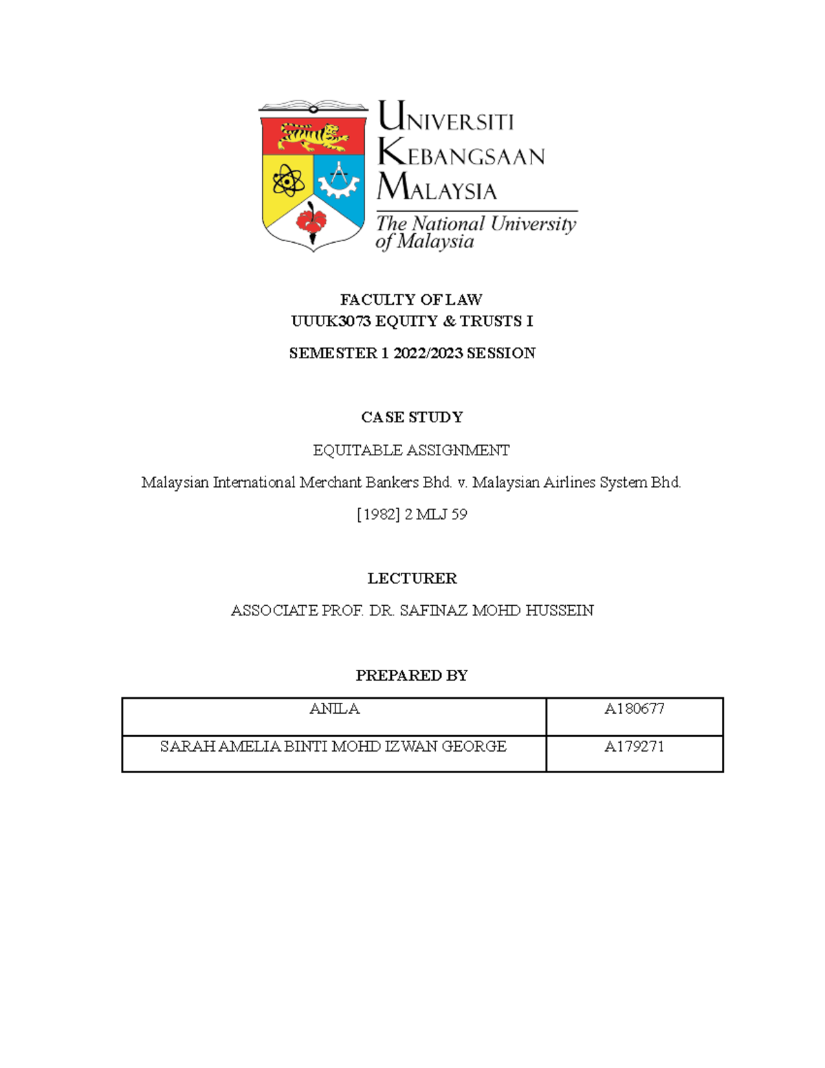 Equity CASE Review Equitable Assignment - FACULTY OF LAW UUUK3073 ...