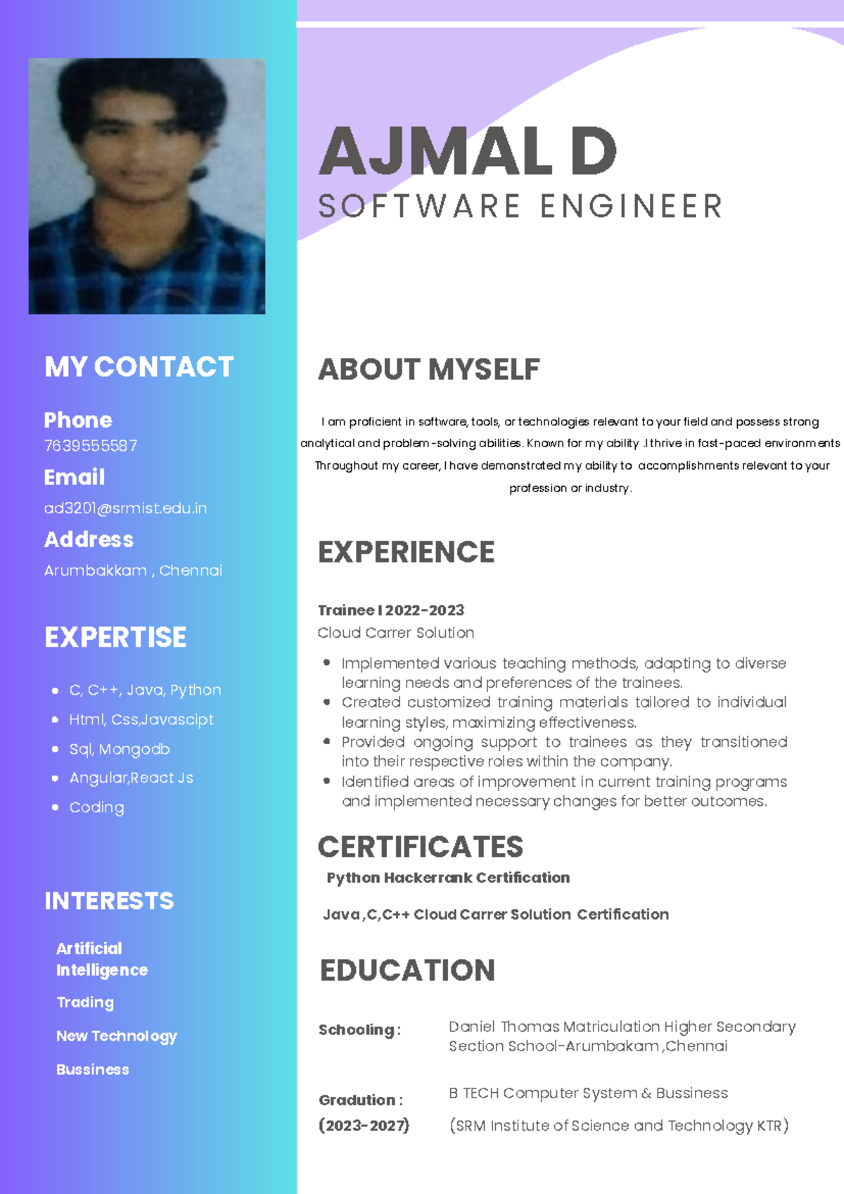 Grey White Modern Graphic Designer Resume - B TECH Computer System & Bussiness AJMAL D S O F T W ...