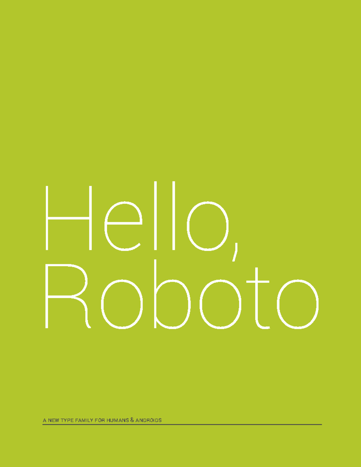 Human Computer intertraction - 1 Hello, Roboto A new TYPe FAMILY For ...