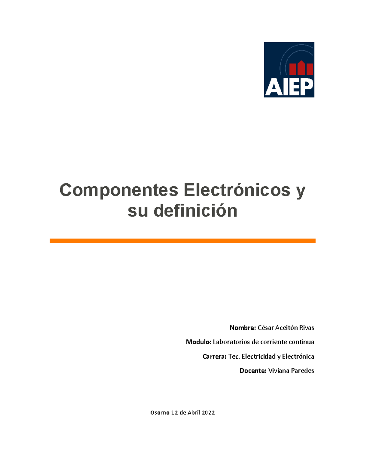 Componentes Electrónicos y su definición - Componentes Electrónicos y ...