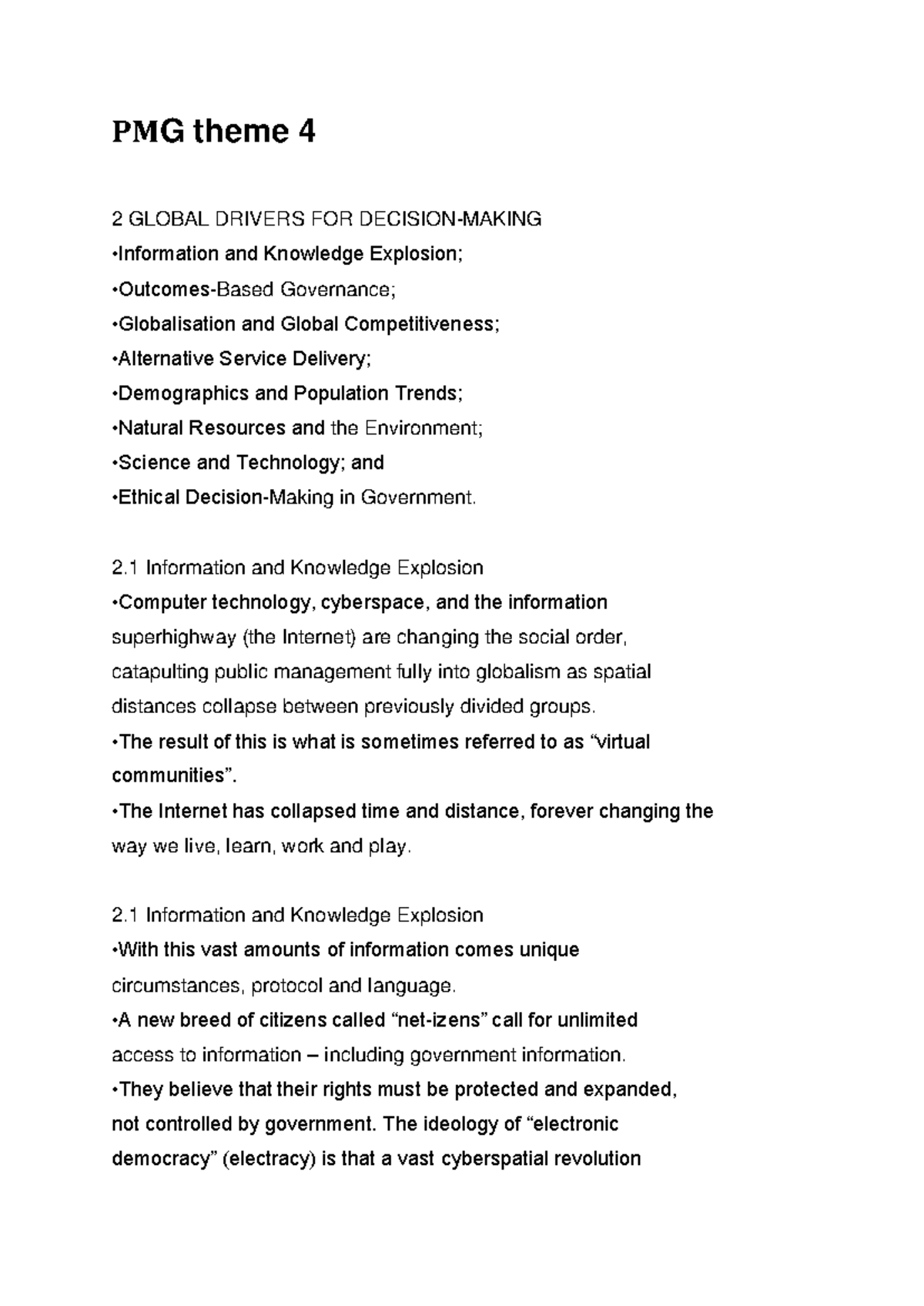 PMG theme 4 - Decision making tools. - PMG theme 4 2 GLOBAL DRIVERS FOR ...