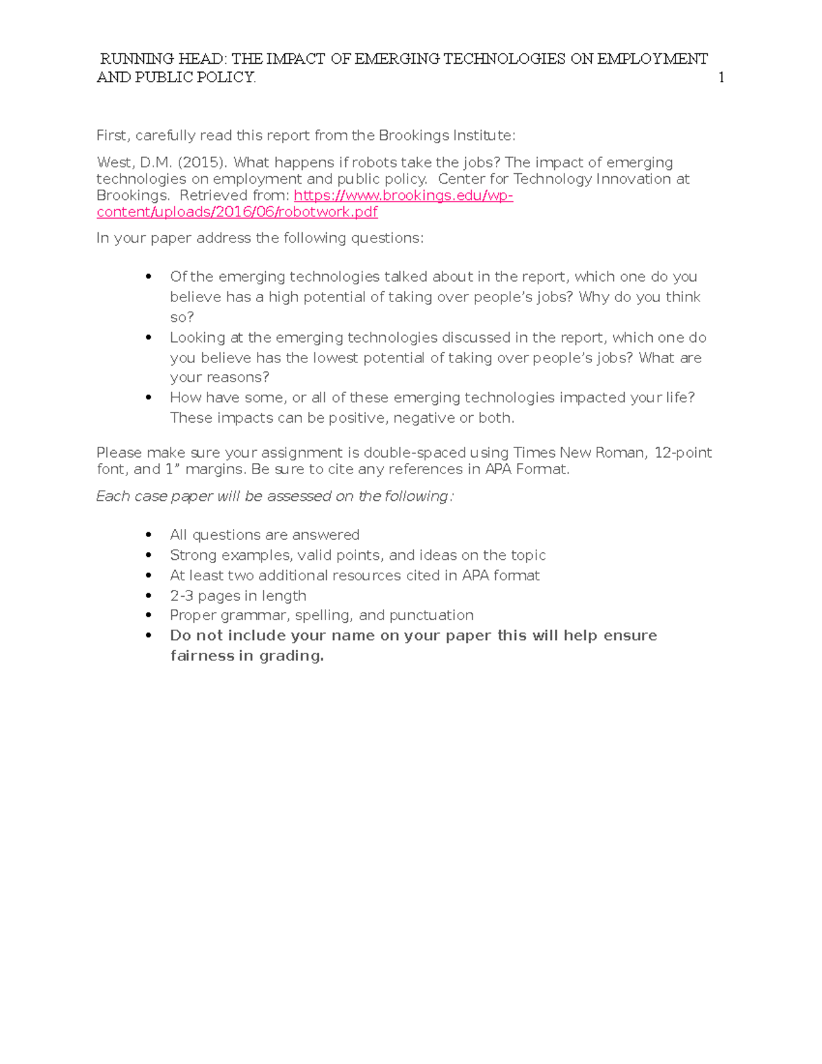 POLS 1503 Unit 4 - Written Assignment - RUNNING HEAD: THE IMPACT OF EMERGING TECHNOLOGIES ON ...