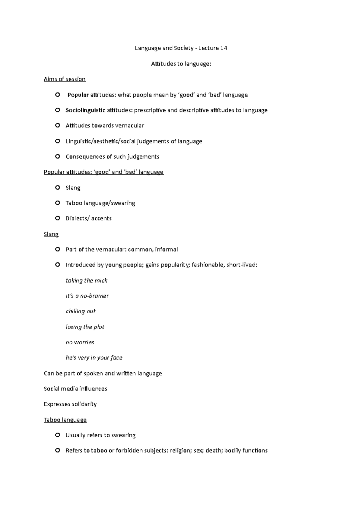 Lecture 14 - attitudes to language - Language and Society - Lecture 14 ...