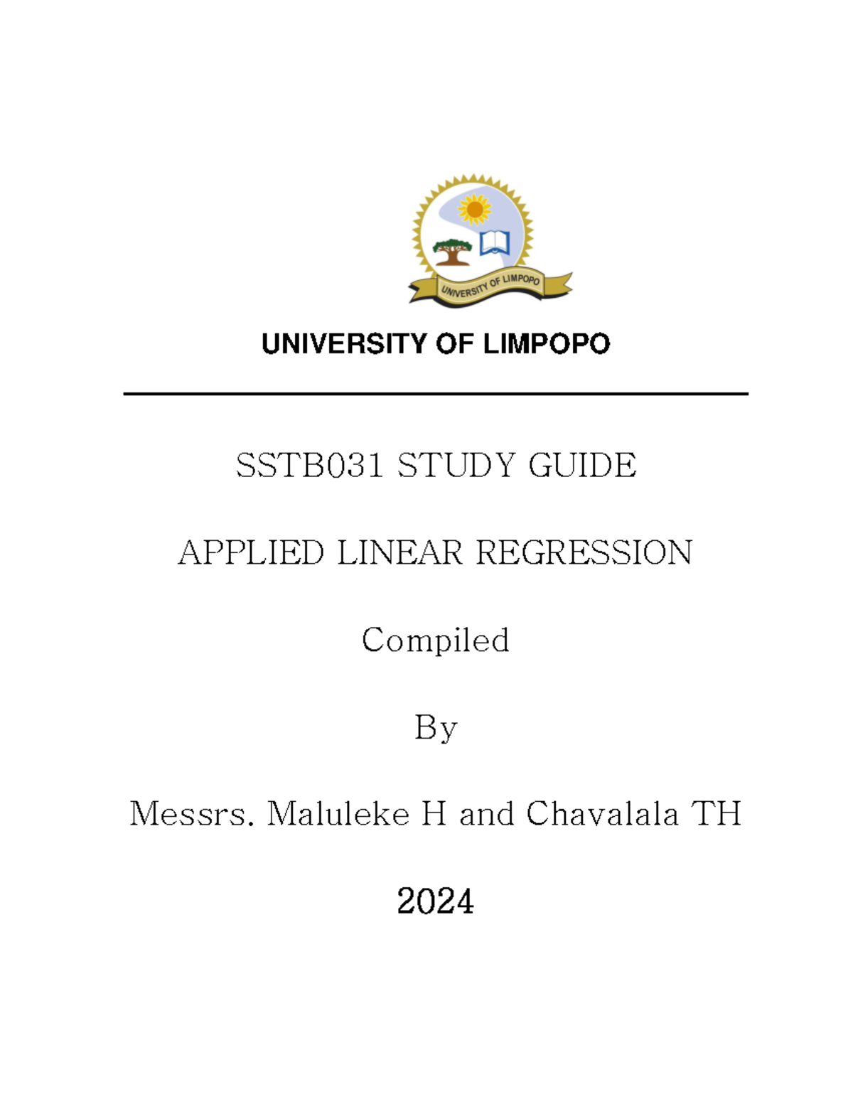 SSTB031 2024 Study Guide - UNIVERSITY OF LIMPOPO SSTB031 STUDY GUIDE APPLIED LINEAR REGRESSION ...