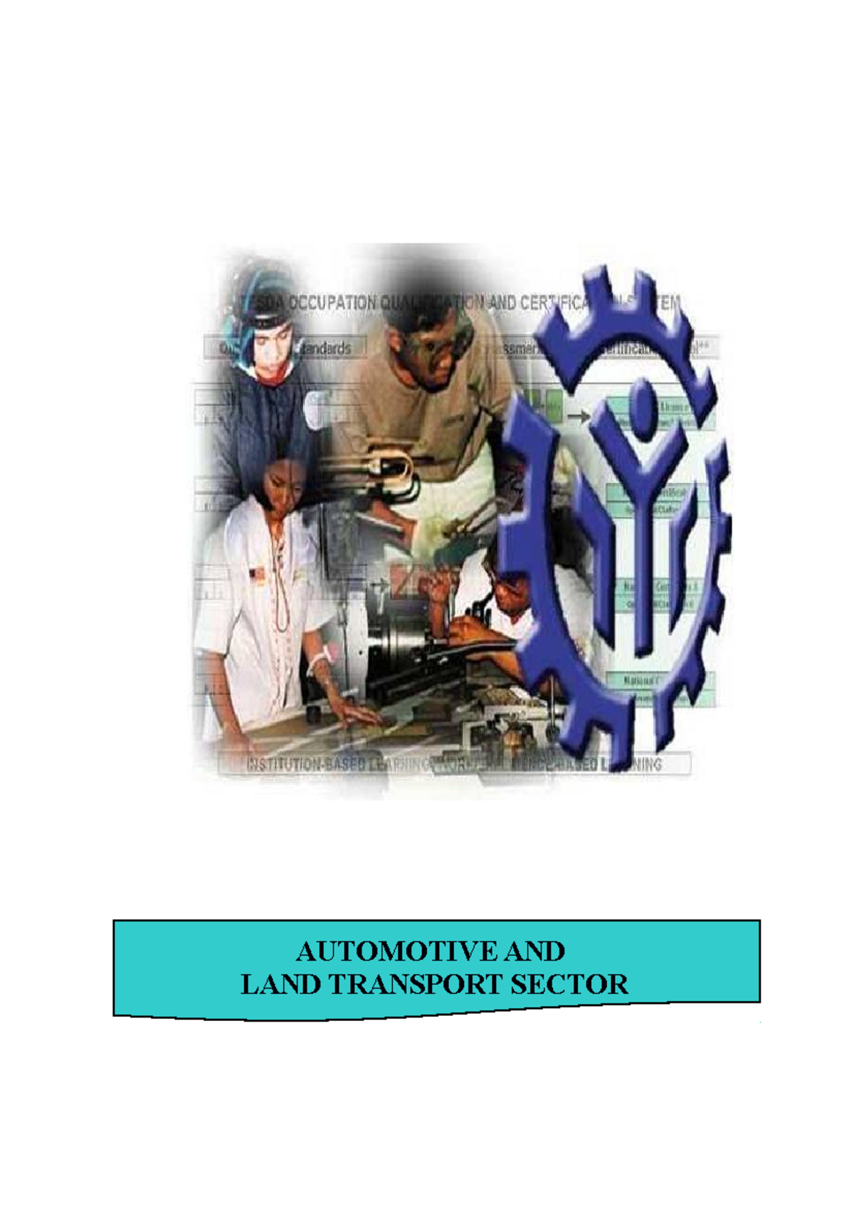 TR - Driving NC II - nothing less - AUTOMOTIVE AND LAND TRANSPORT ...