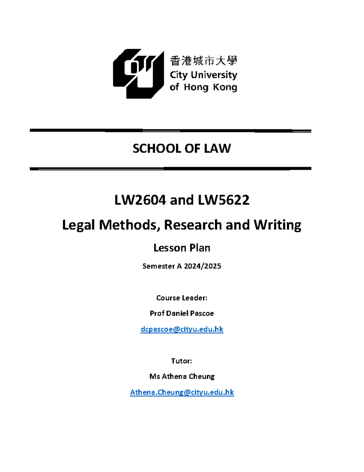 Legal Method Lesson Plan - SCHOOL OF LAW LW2604 and LW Legal Methods ...