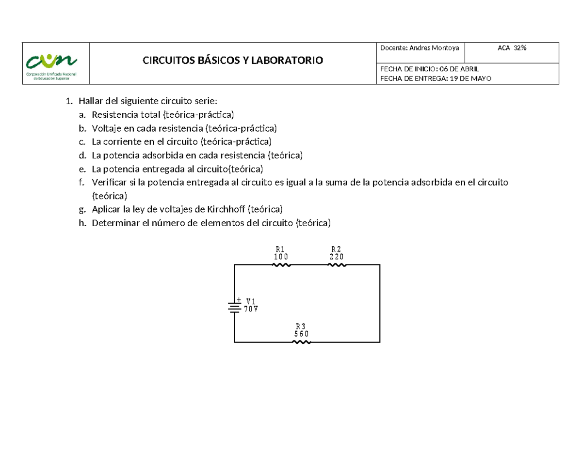 ACA - Circuitos Básicos Y Laboratorio - 2024 - CIRCUITOS BÁSICOS Y LABORATORIO FECHA DE INICIO ...