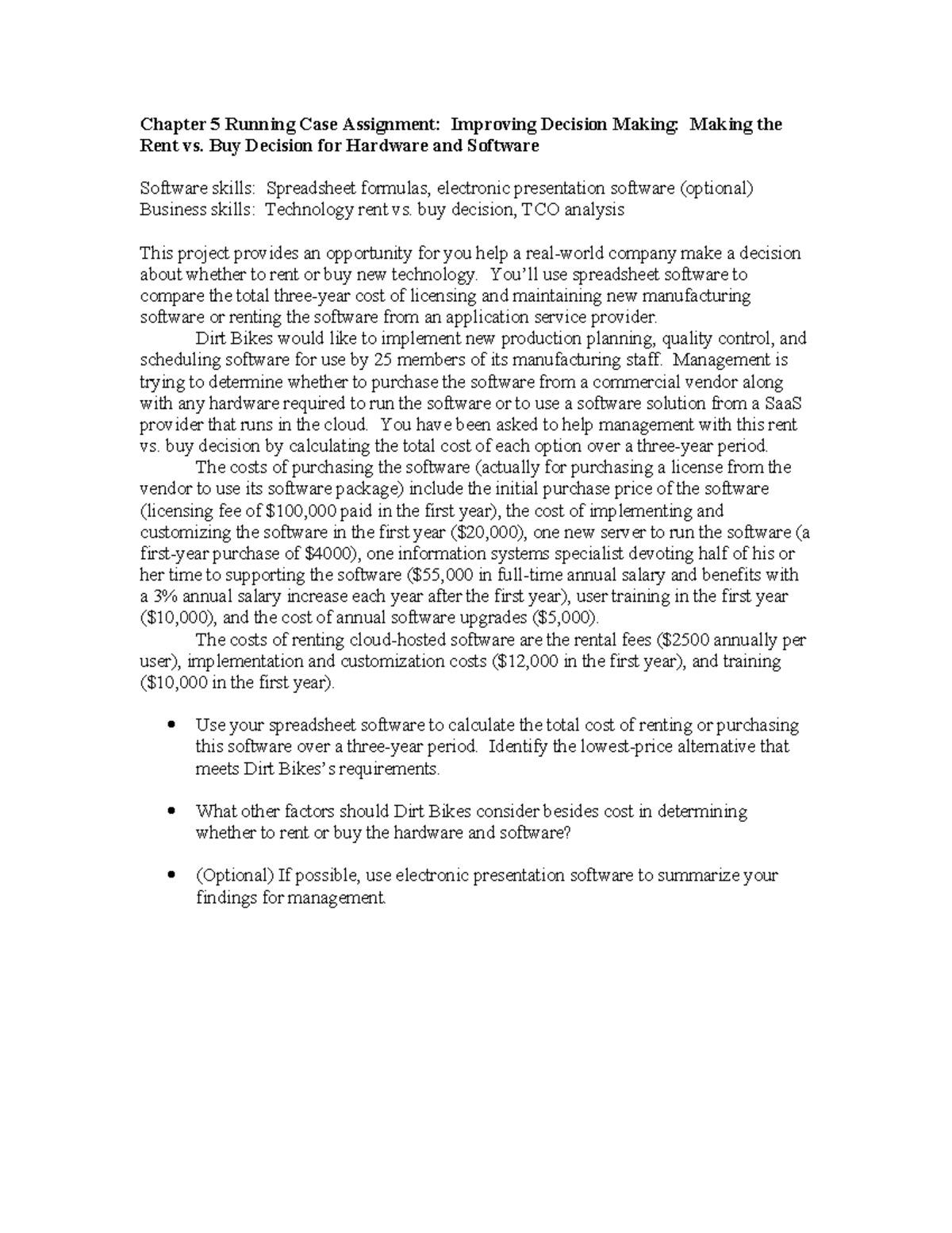 Chapter 5 Running Case Assignment - Chapter 5 Running Case Assignment: Improving Decision Making ...