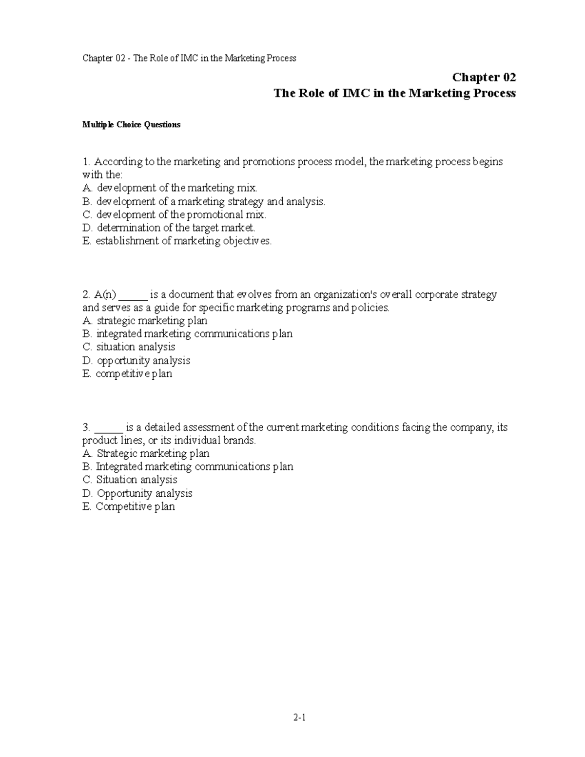 Chap002 - dvs - Chapter 02 The Role of IMC in the Marketing Process Multiple Choice Questions ...