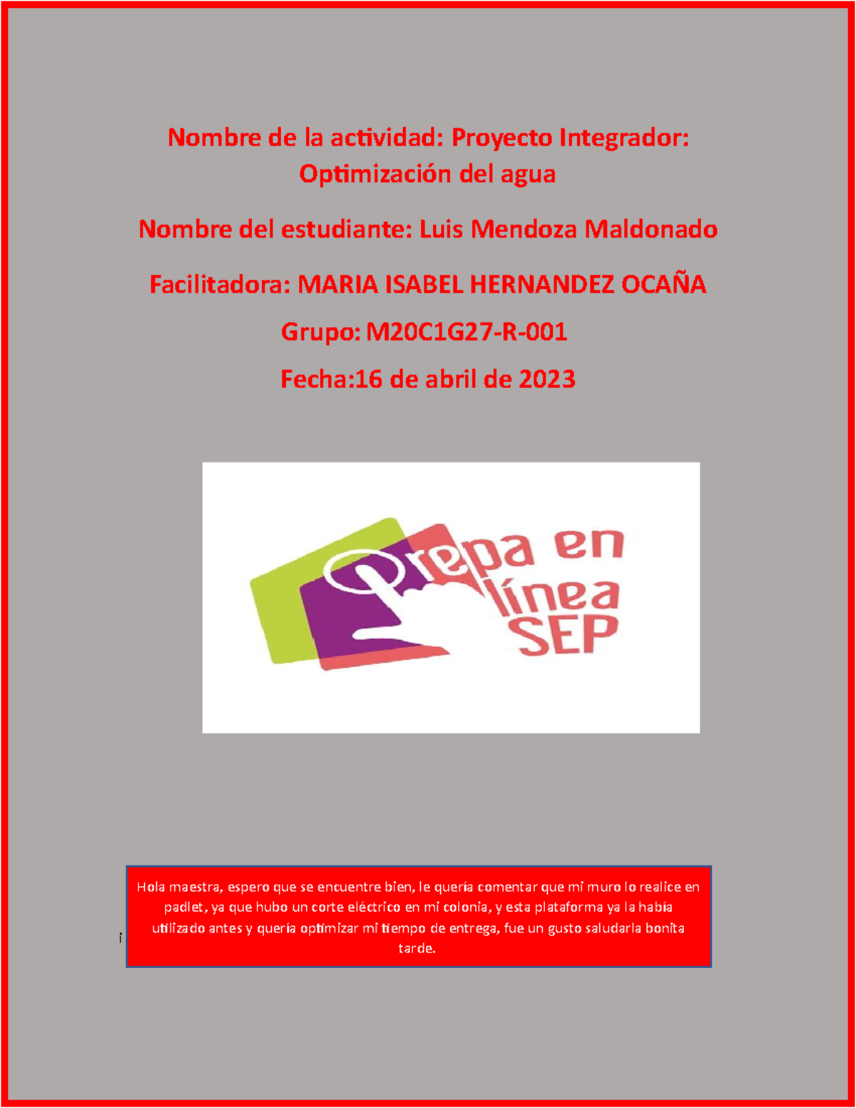Mendoza Maldonado Luis M20S4PI - Nombre de la actividad: Proyecto Integrador: Optimización del ...