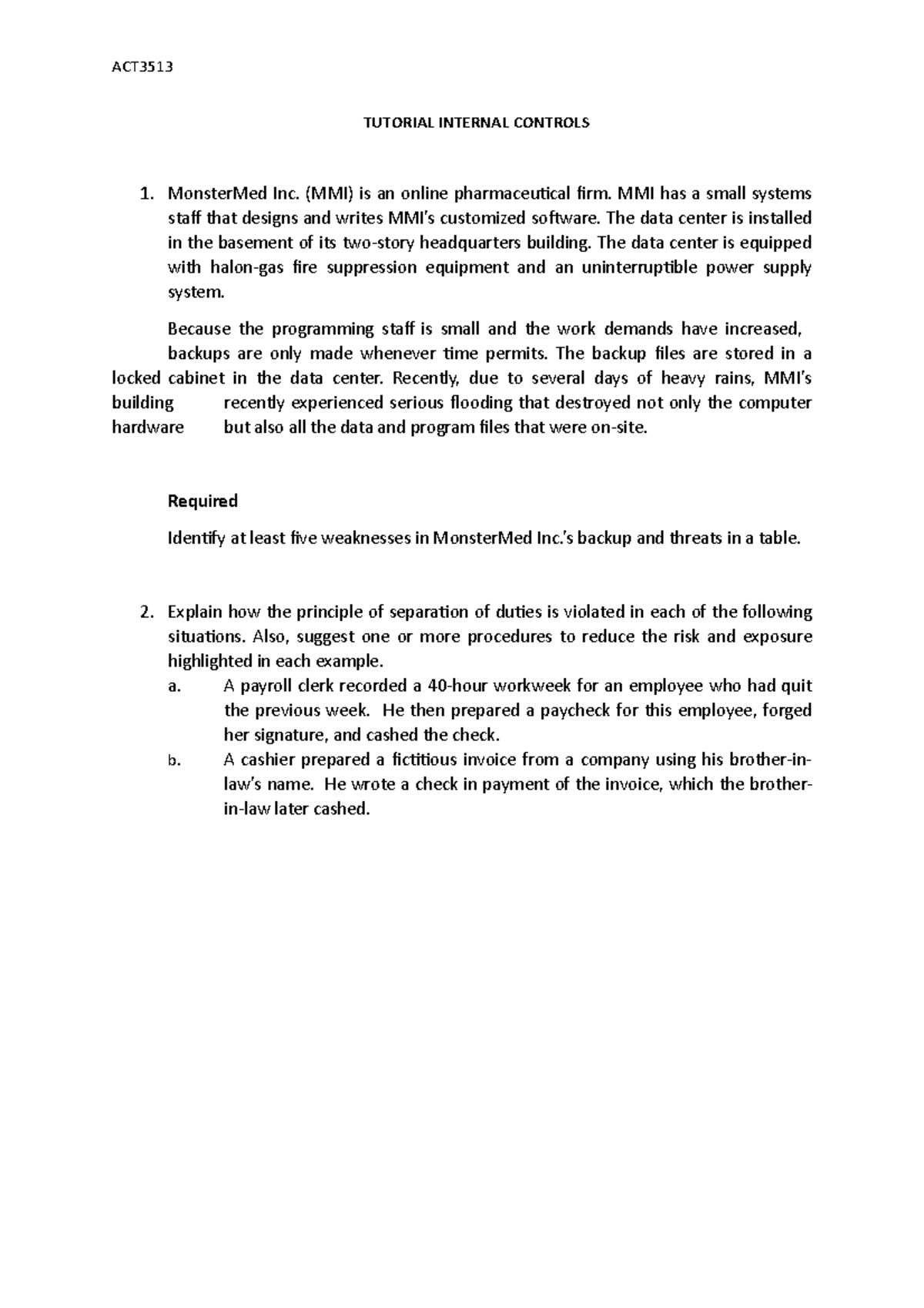 Tutorial Internal Control - ACT TUTORIAL INTERNAL CONTROLS MonsterMed ...