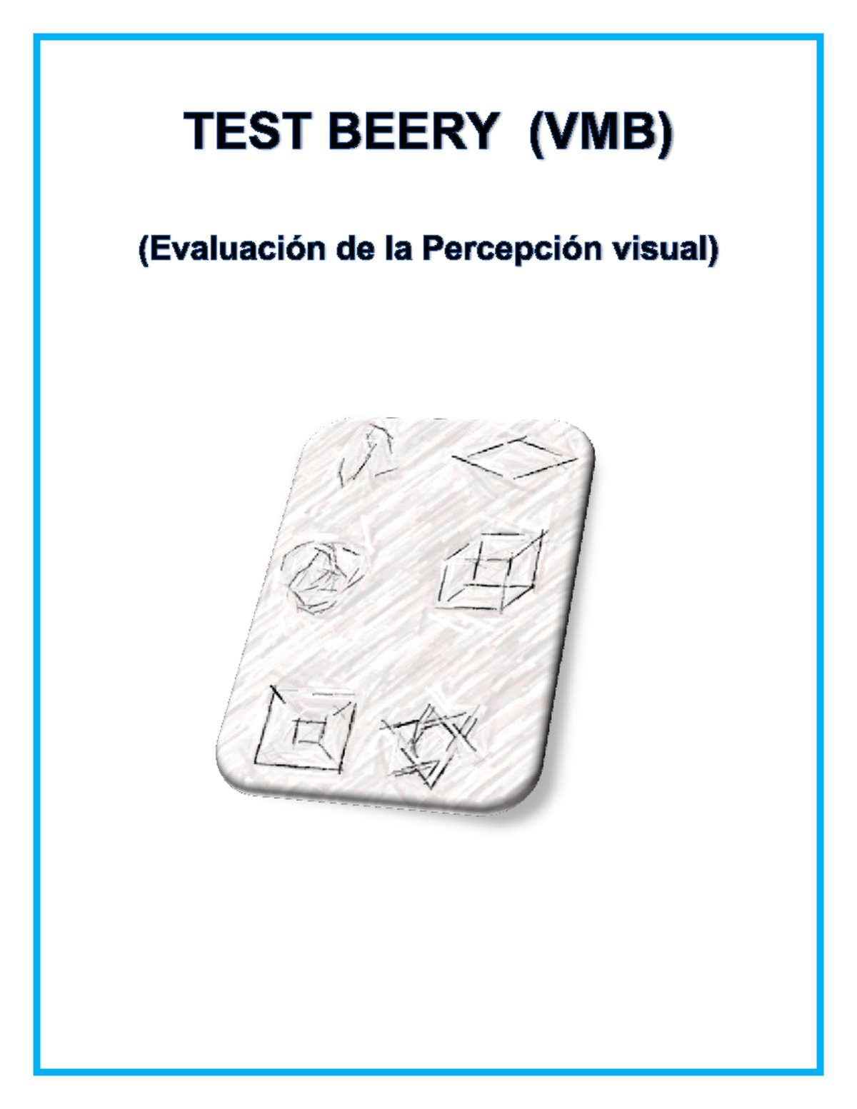 Test-Beery - tecnica visomotora - TEST BEERY (VMB)) (Evaluación de la ...