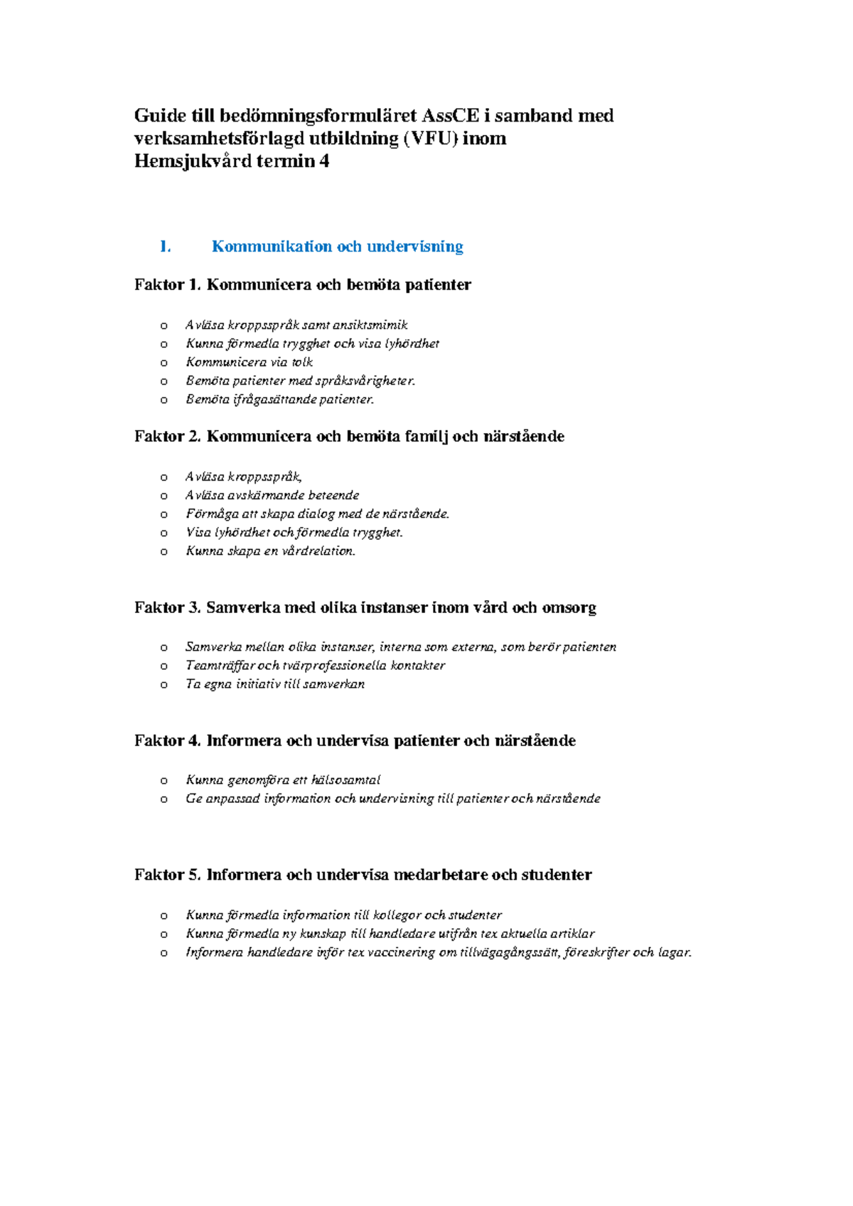 Hermsjukvård guide Ass Ce formuläret - Guide till bedömningsformuläret ...