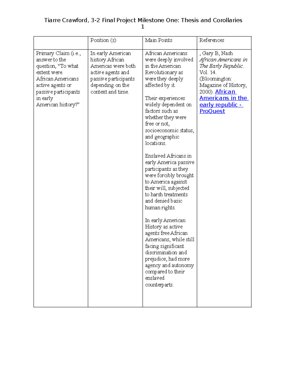 History 357 American Slavery Module Three - 1 Position (s) Main Points ...