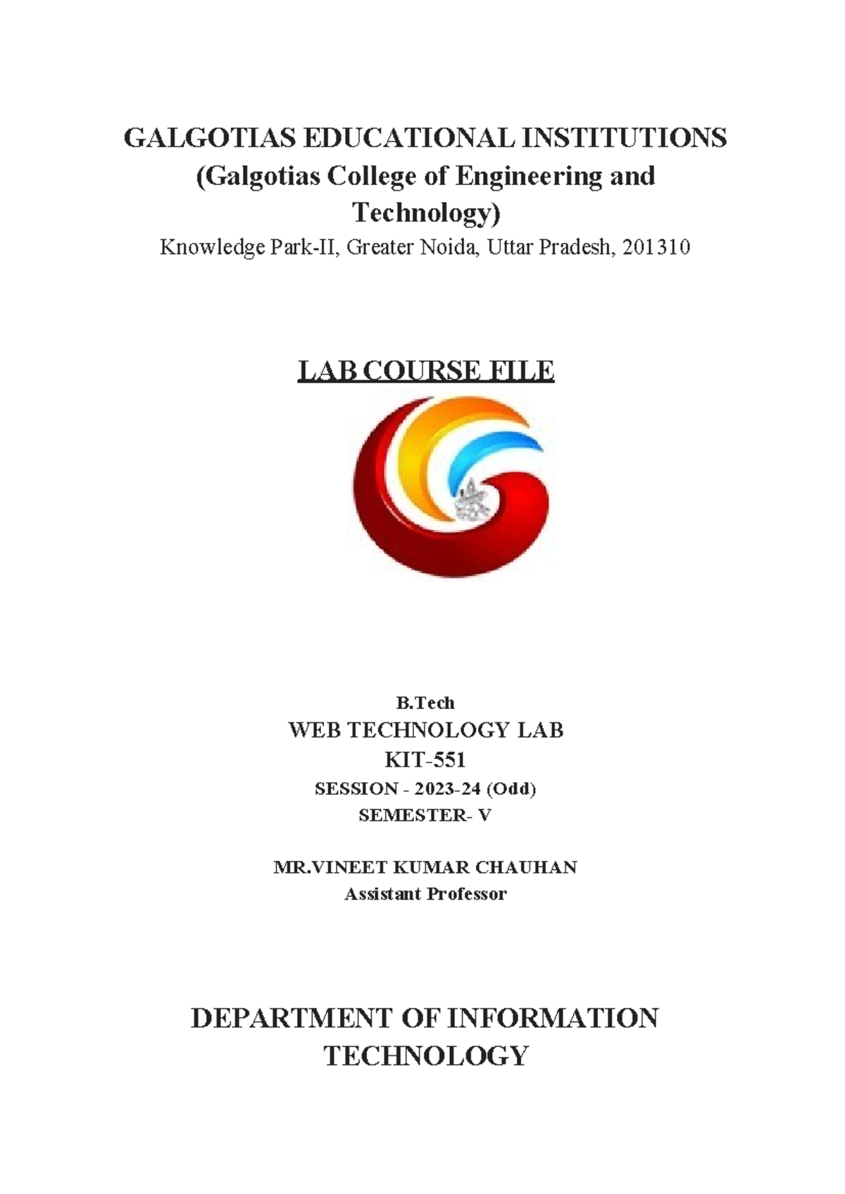 LAB Course FILE WEB Technology KIT-551 IT V A-B 2023-24 Odd - GALGOTIAS EDUCATIONAL INSTITUTIONS ...