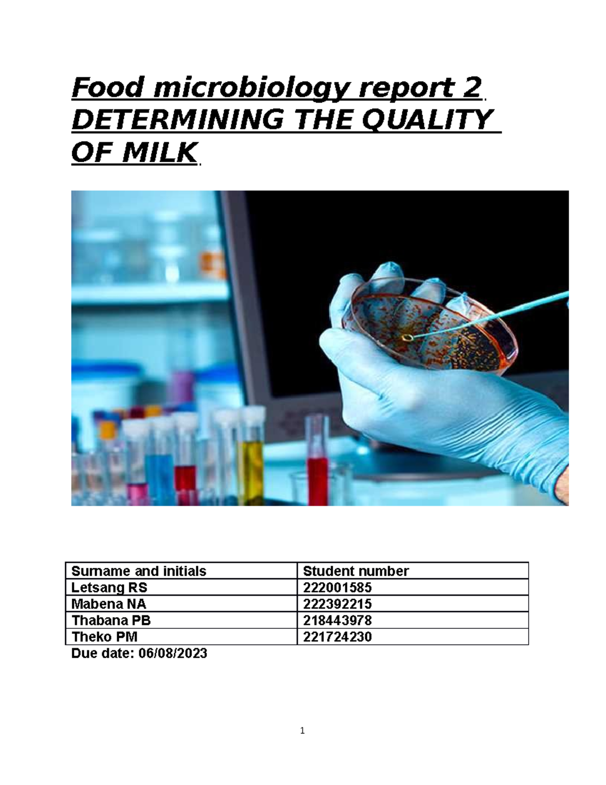 MILK 2 Final Report - Reunion - Food microbiology report 2 DETERMINING THE QUALITY OF MILK ...