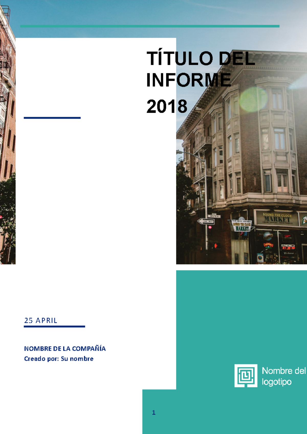 Portada - m,kiyltuk - 1 25 APRIL NOMBRE DE LA COMPAÑÍA Creado por: Su ...