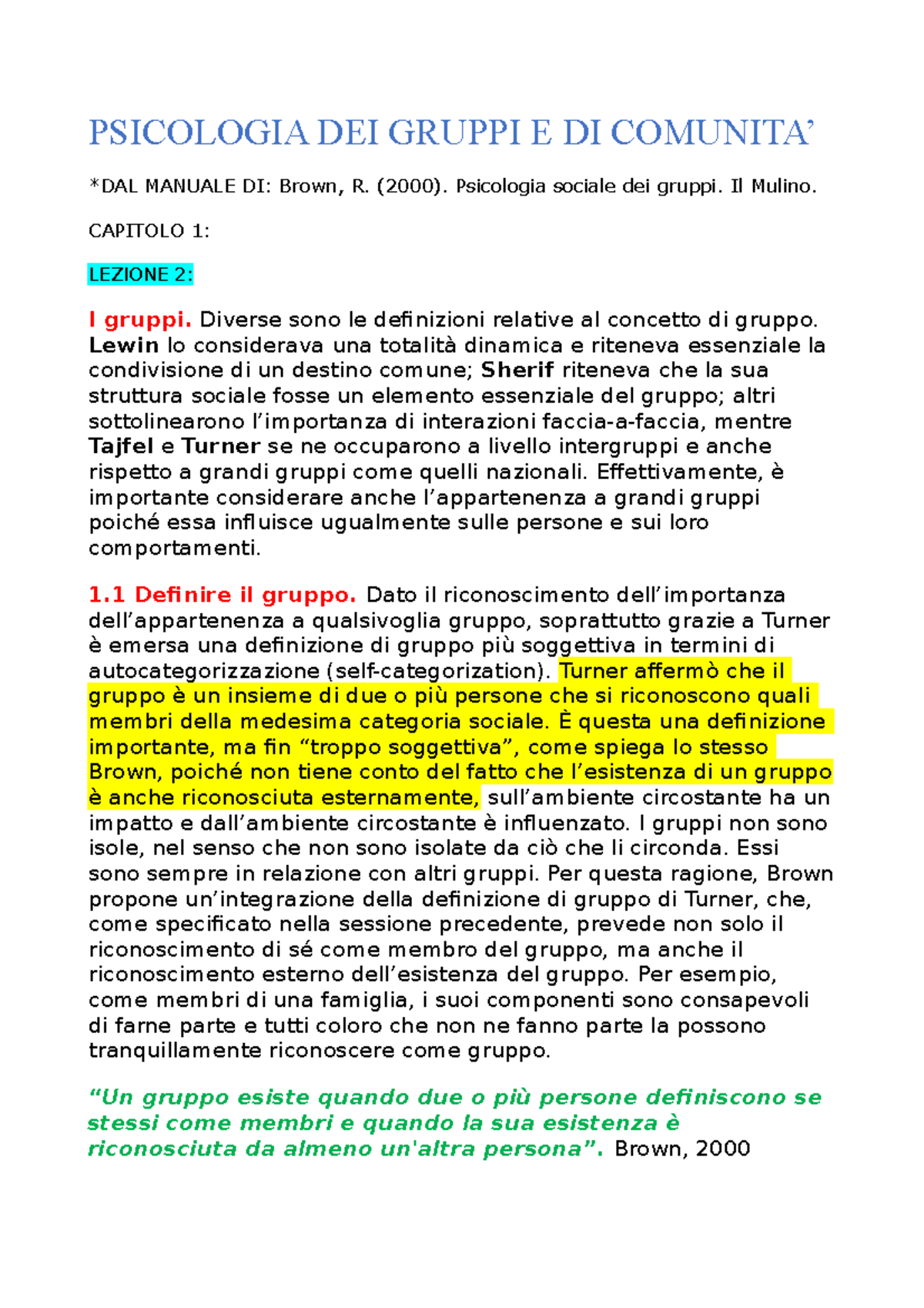Psicologia DEI Gruppi E DI Comunita - PSICOLOGIA DEI GRUPPI E DI COMUNITA’ *DAL MANUALE DI ...