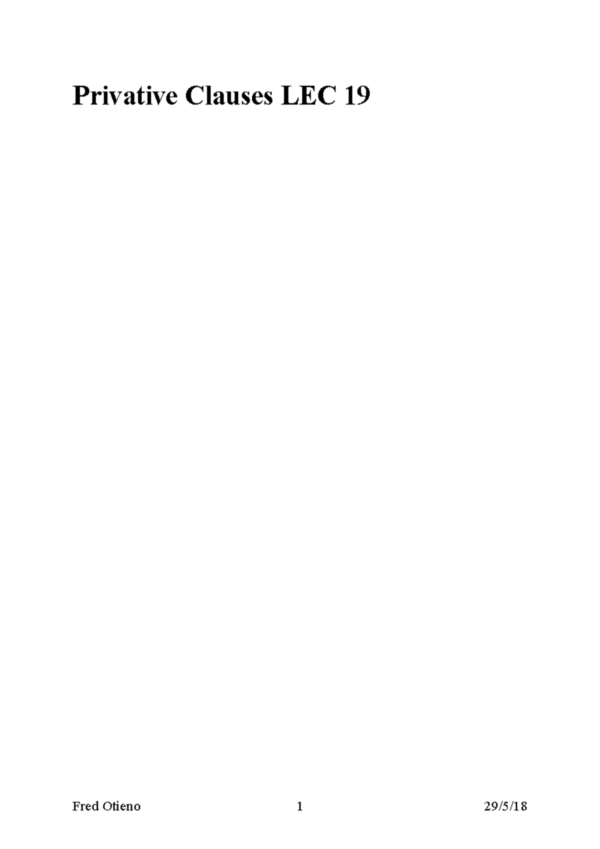 Lecture 19 Privative Clauses - Privative Clauses LEC PRIVATIVE CLAUSES ...