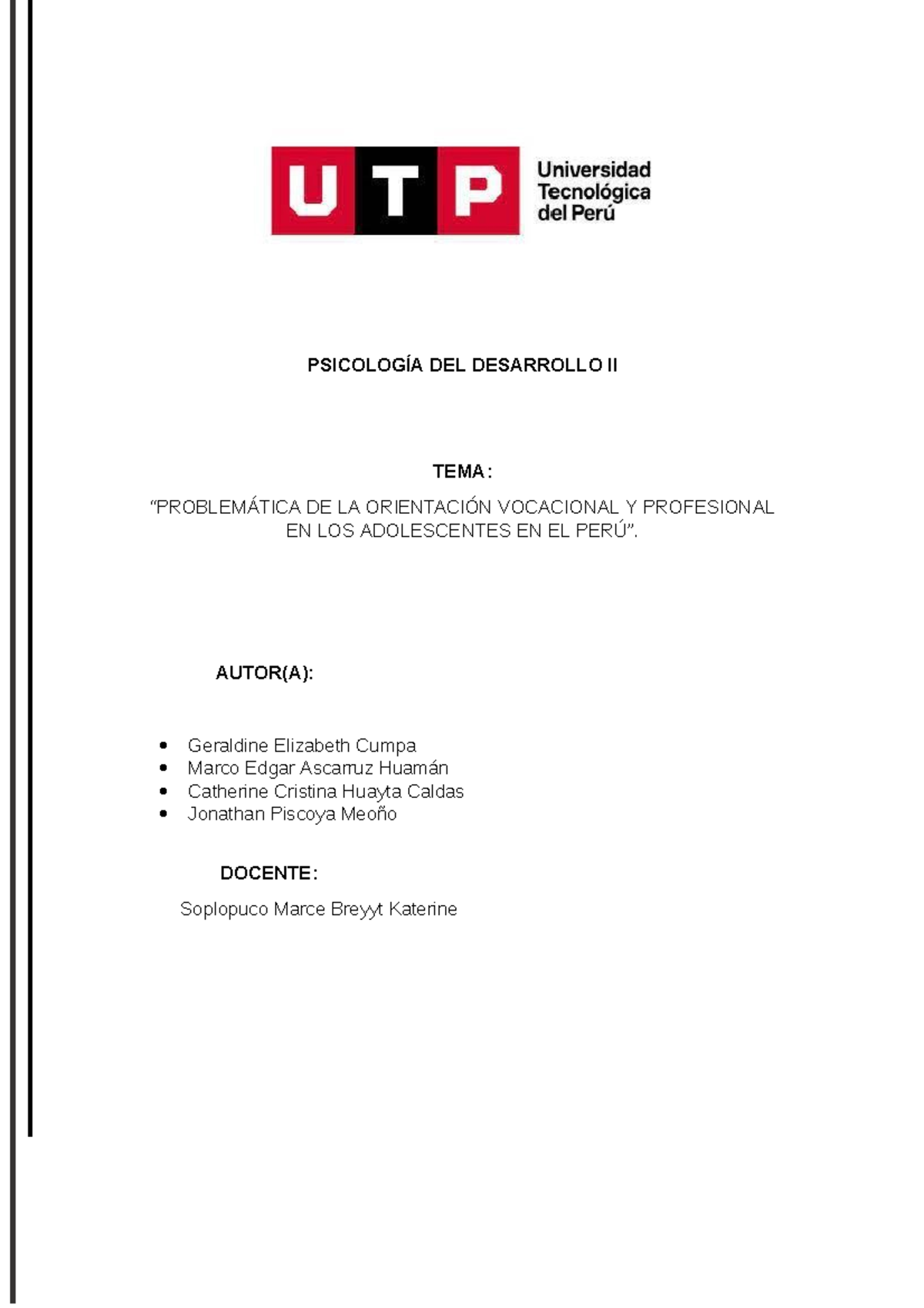 Psicología DEL Desarrollo TA1 .. - PSICOLOGÍA DEL DESARROLLO II TEMA: “PROBLEMÁTICA DE LA - Studocu