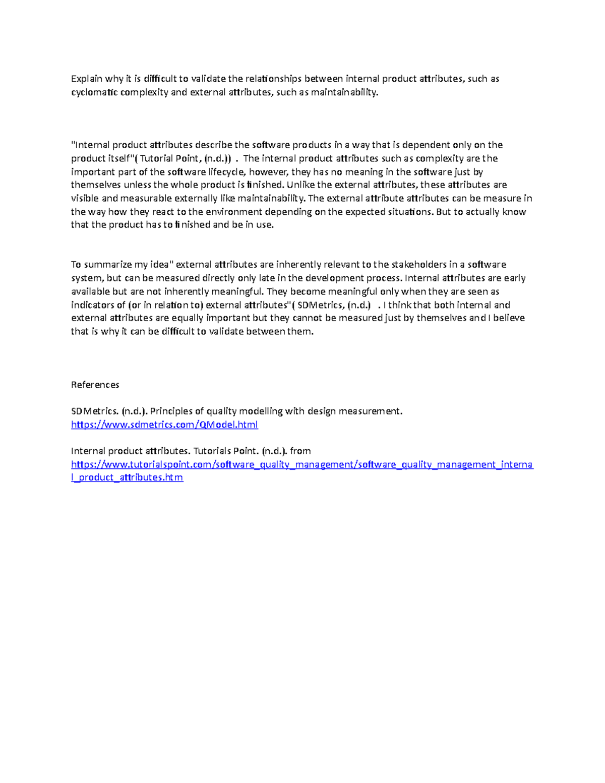 Discussion Forum Unit 6-Software Engineering - Explain why it is difficult to validate the - Studocu