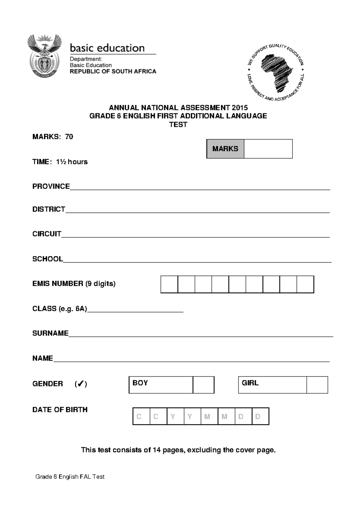 2015 Grade 6 English FAL Test K - ANNUAL NATIONAL ASSESSMENT 2015 GRADE ...