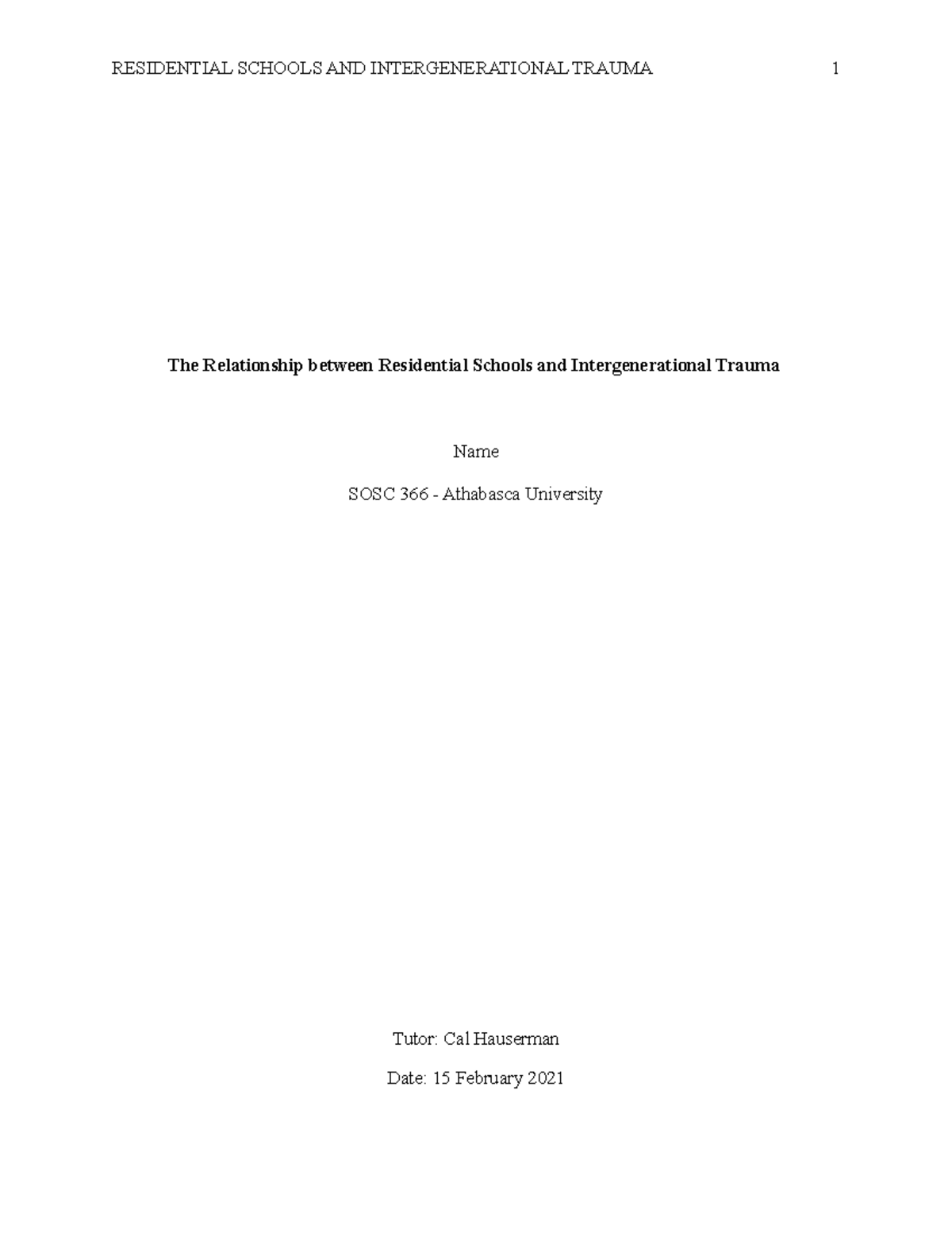 Sosc 366 Literature Review The Relationship Between Residential Schools And 
