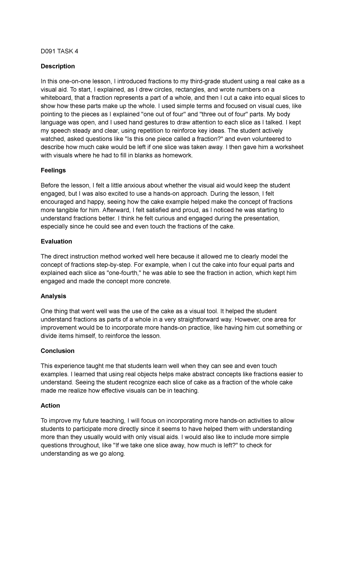 D091 TASK 4 - D091 DGM3 TASK 4 - D091 TASK 4 Description In this one-on ...