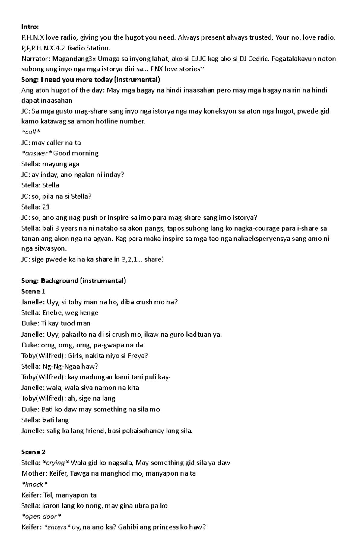 English Script - asdghjkl - Intro: P.H.N love radio, giving you the ...