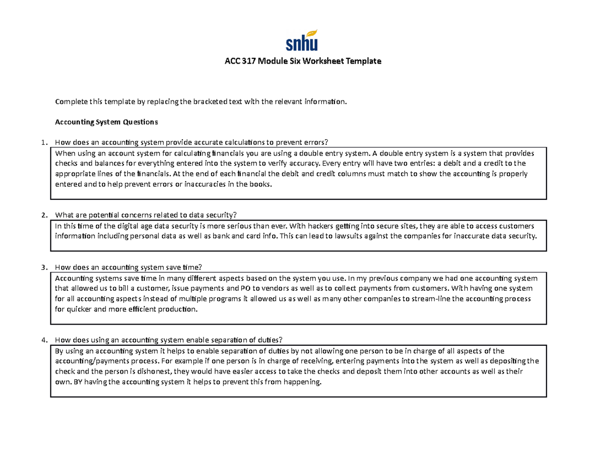 ACC 317 Module Six Worksheet - Accounting System Questions How does an ...