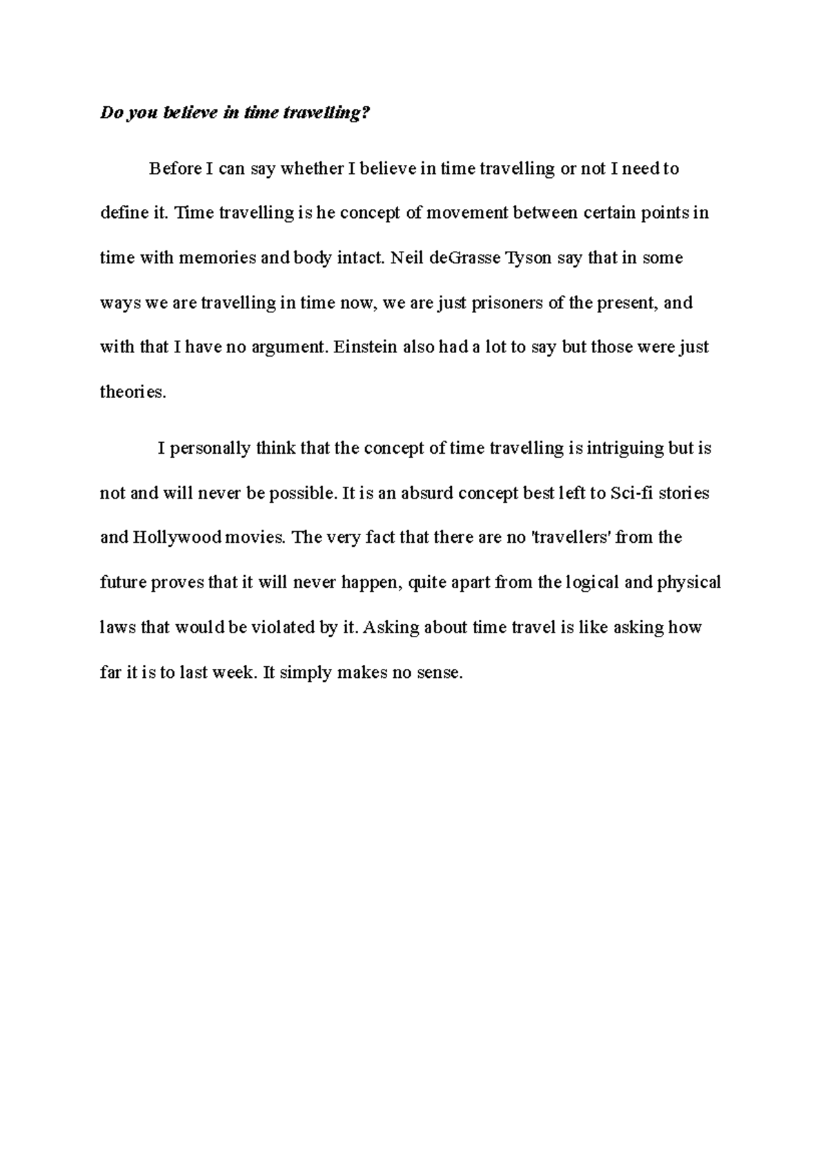 Time Travelling - Journal - Do you believe in time travelling? Before I ...